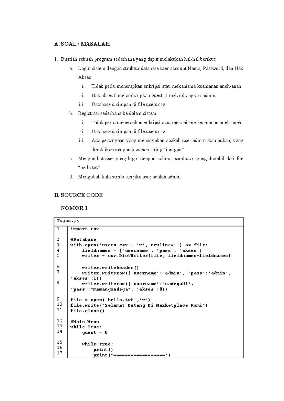 Praktikum pemrograman - A. SOAL / MASALAH Buatlah sebuah program ...