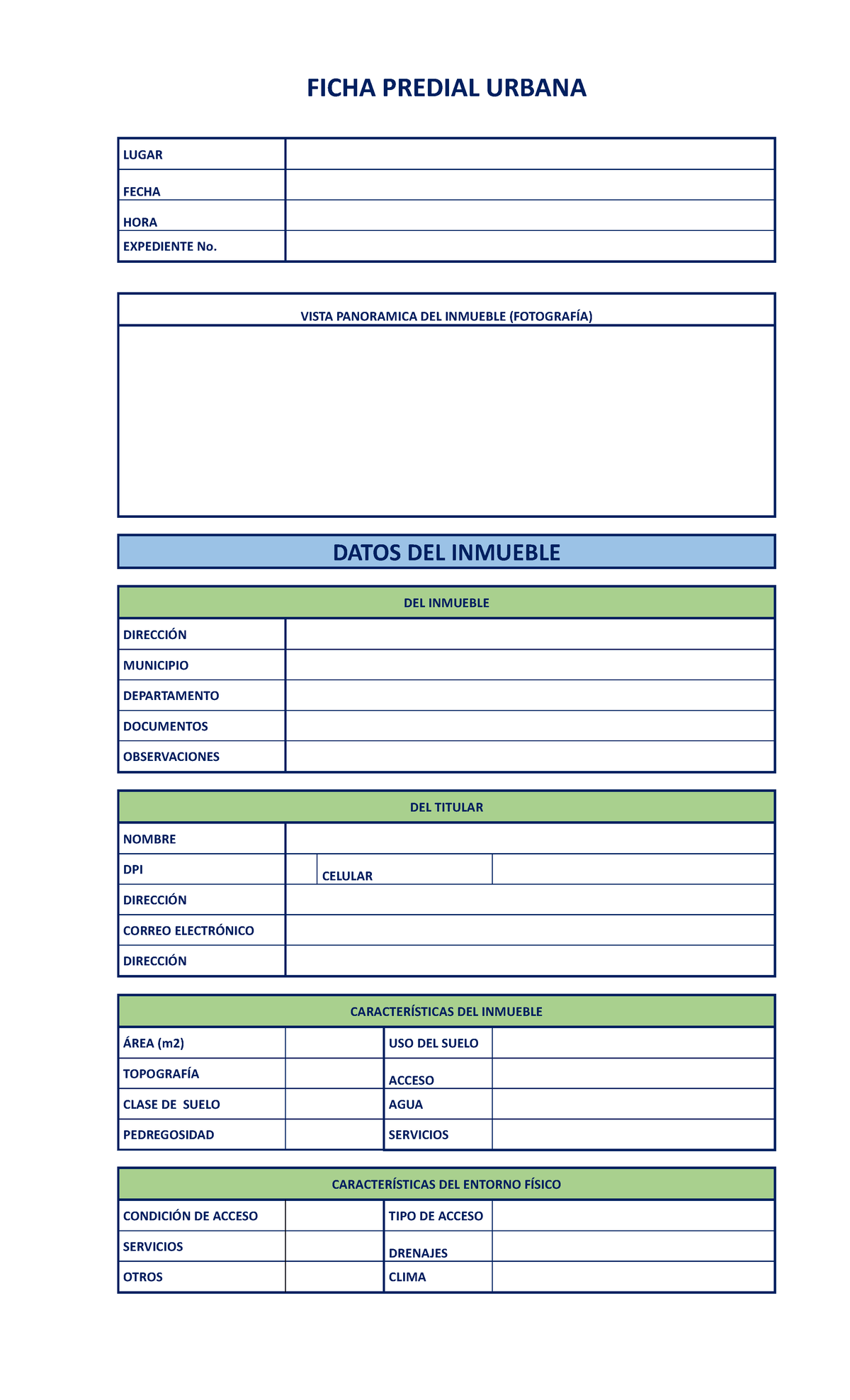 1. Ficha Predial Urbana - FICHA PREDIAL URBANA LUGAR FECHA HORA EXPEDIENTE No. VISTA PANORAMICA ...