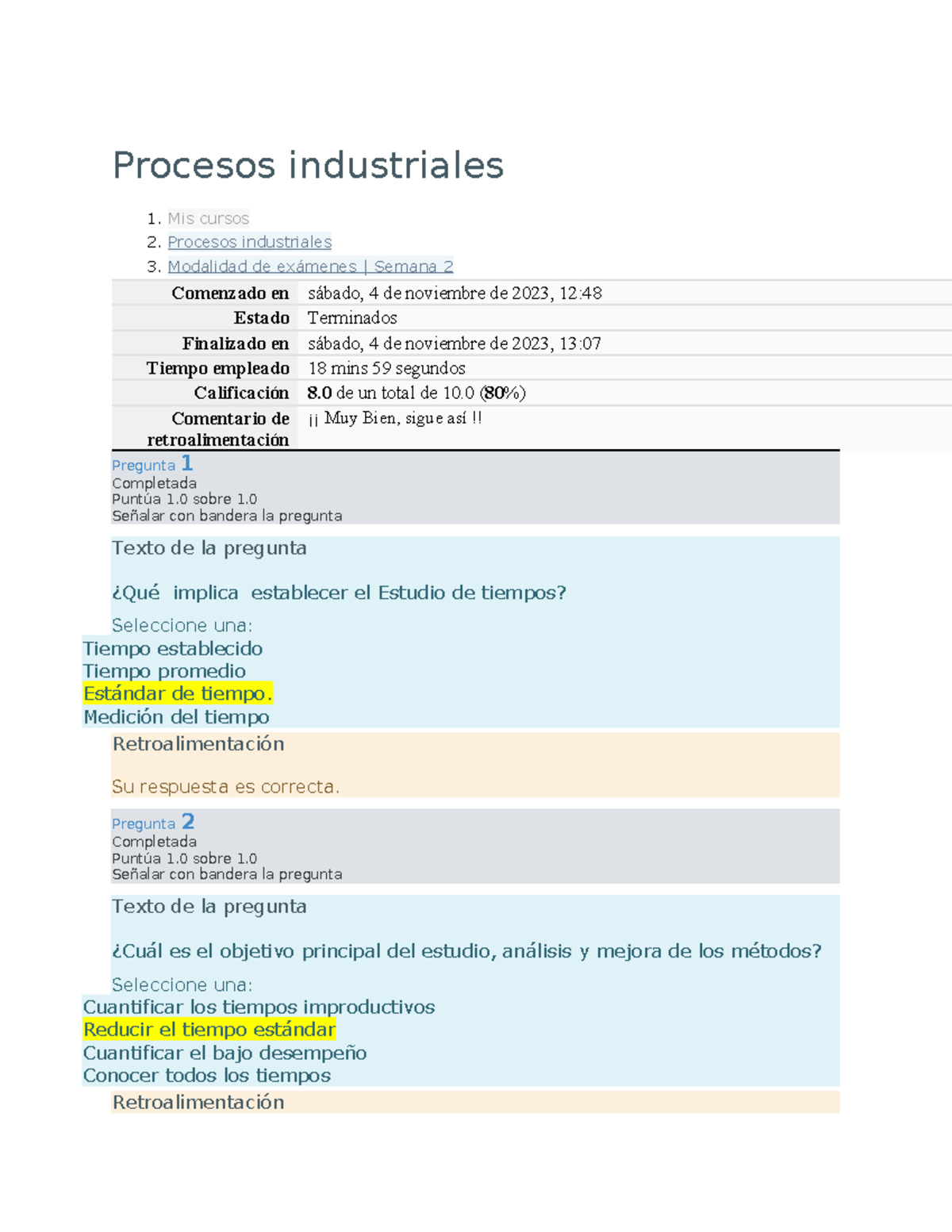 Procesos industriales Modalidad de exámenes Semana 2 - Procesos industriales 1. Mis cursos 2 ...