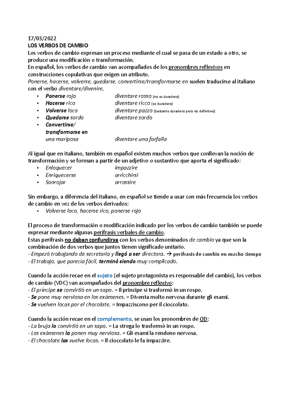 Verbos de cambio - En español, los verbos de cambio van acompañados de ...