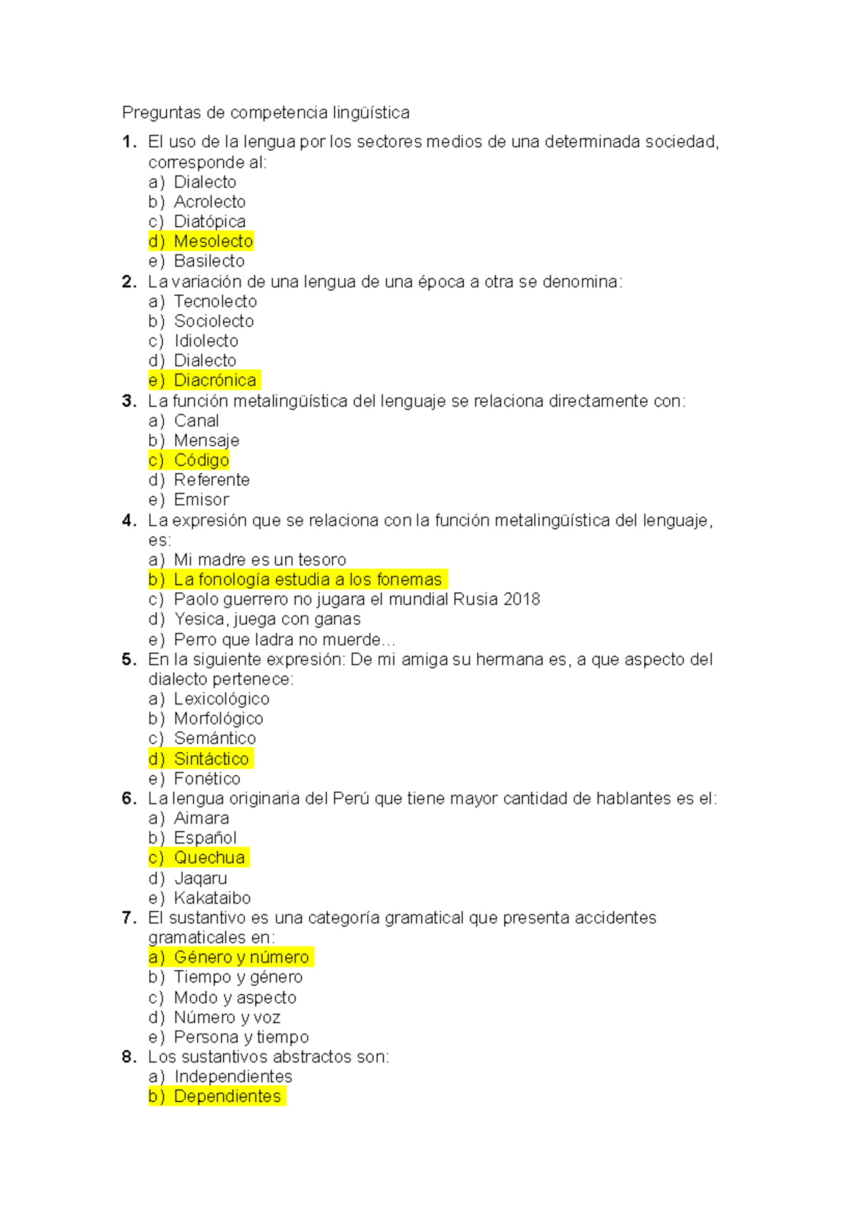 Examen 4 competencia ling. - Preguntas de competencia lingüística 1. El ...