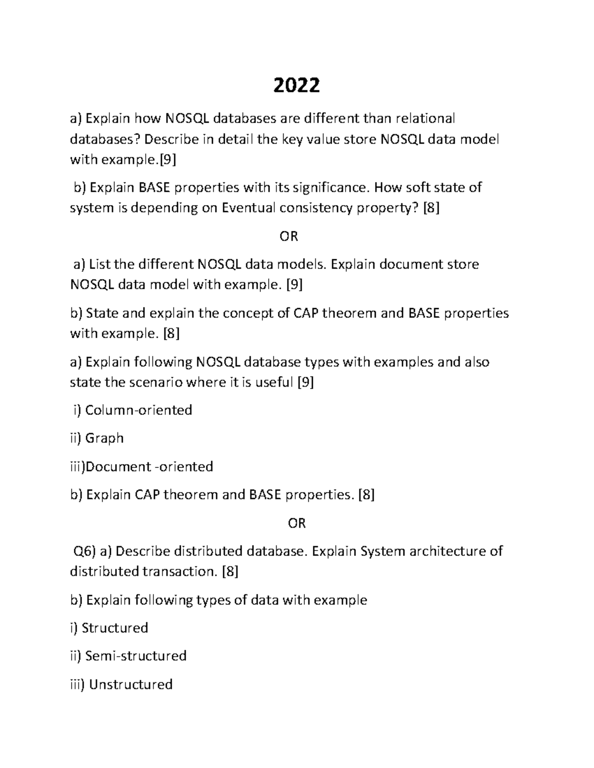 Dbms 5 unit - practce - 2022 a) Explain how NOSQL databases are ...