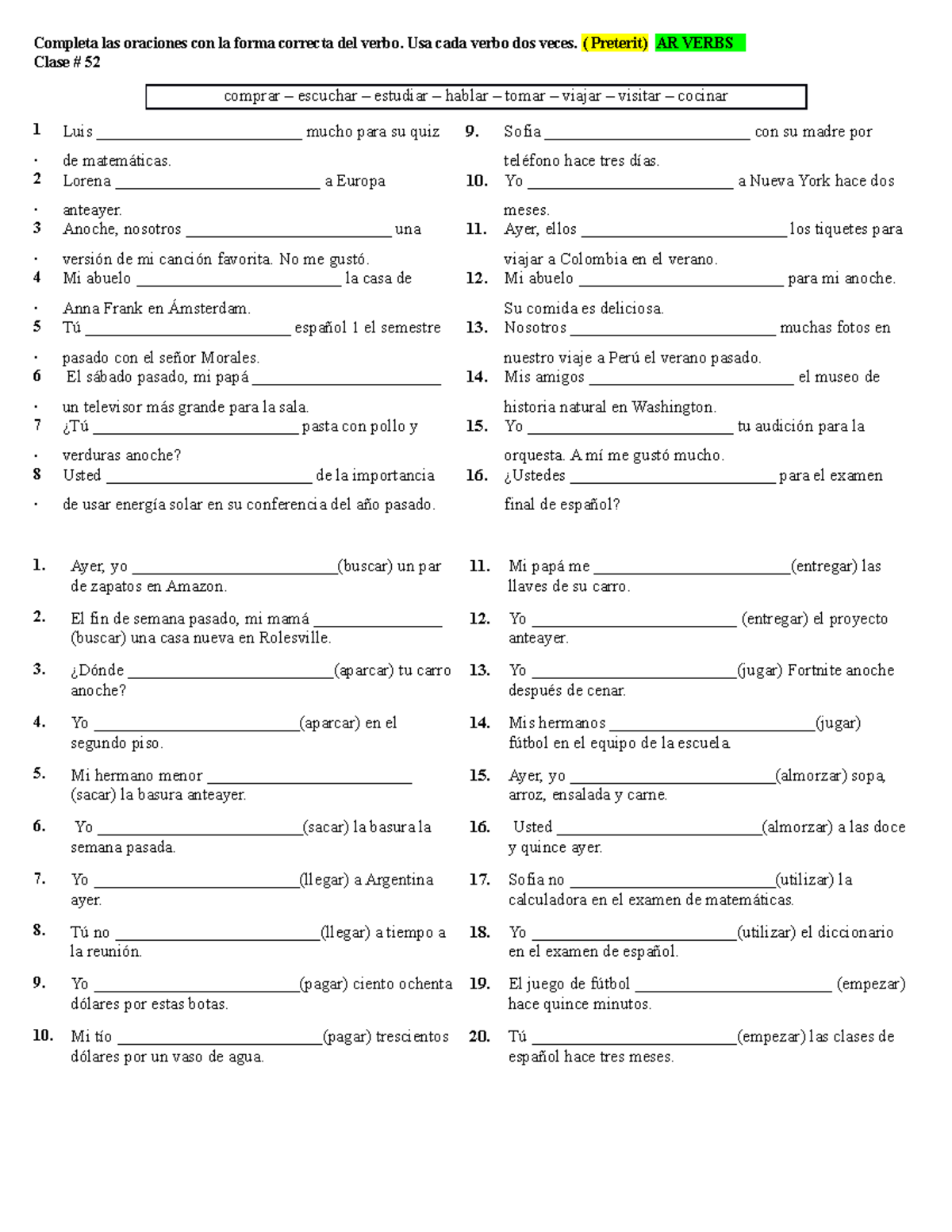 Monday Worksheet - class 52 - verbs AR preterite - Completa las ...
