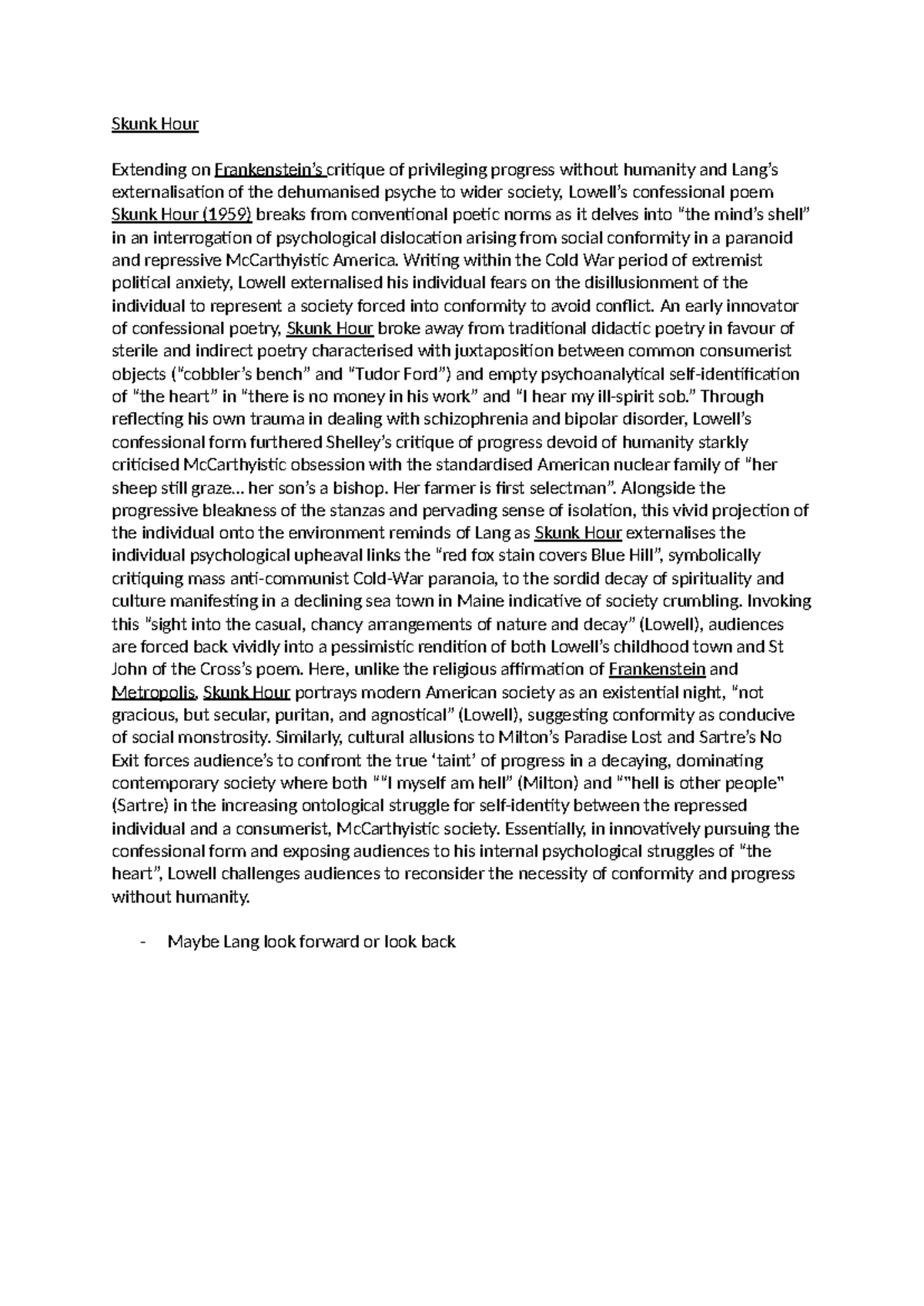 Skunk Hour - Skunk Hour Extending on Frankenstein’s critique of ...