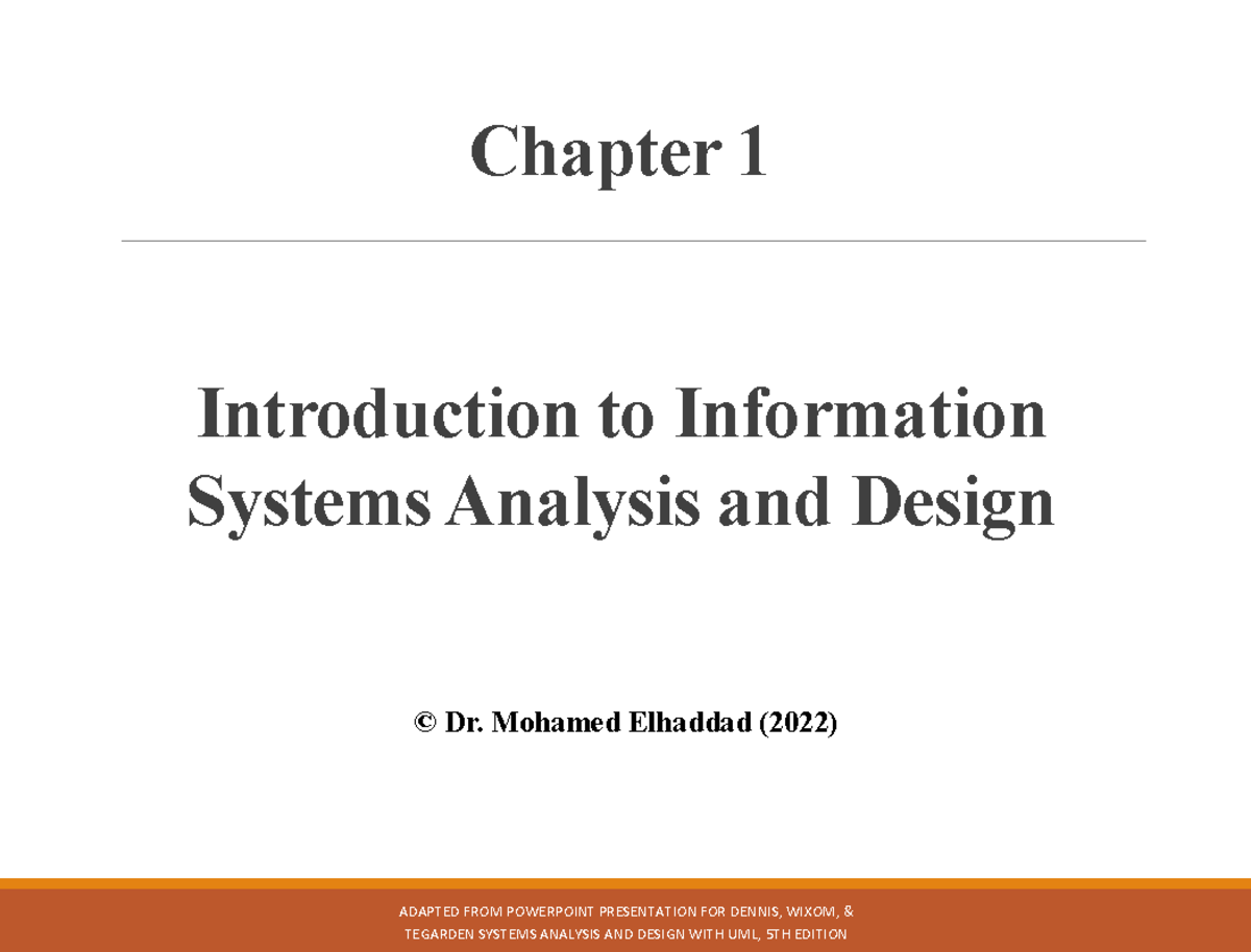 Isad Ch01 This Explains Information System Design And Analysis Chapter 1 Chapter 1