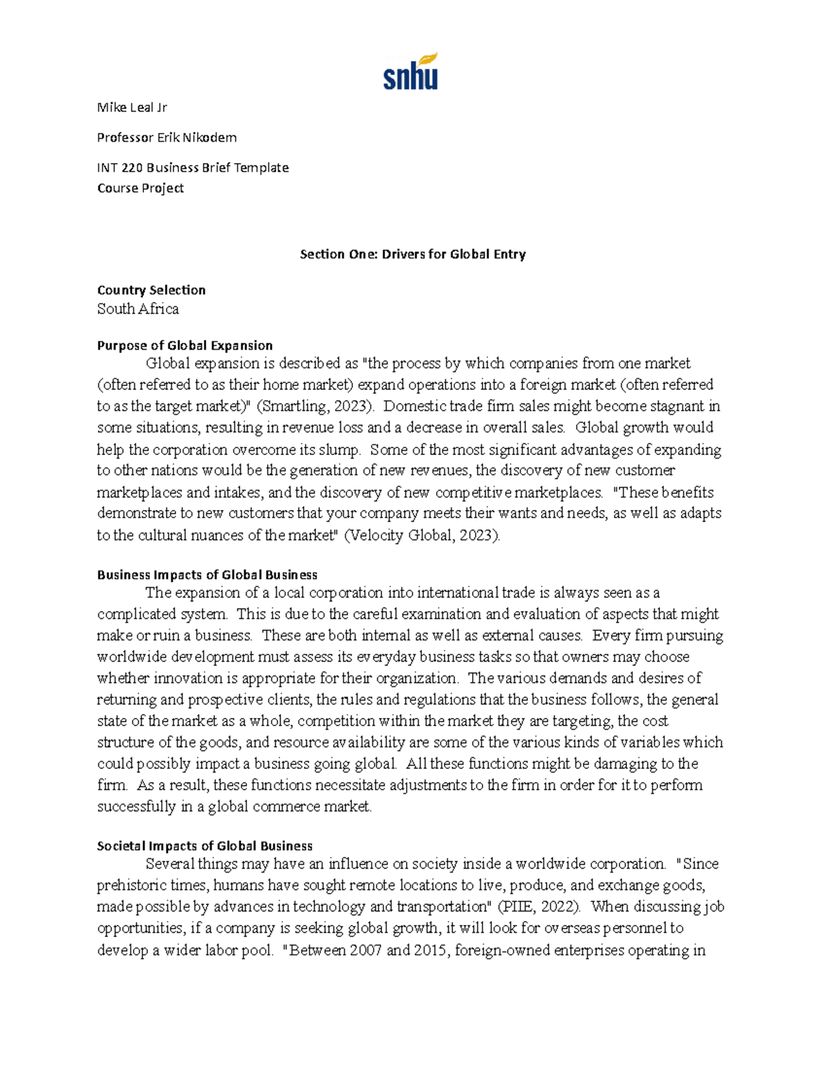 INT220 Milestone One - Assignment - Mike Leal Jr Professor Erik Nikodem ...