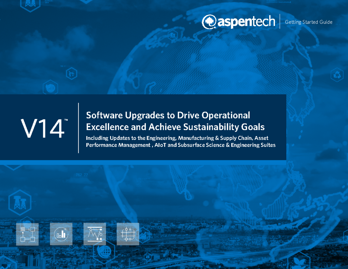 Aspen ONE V14 Getting Started Guide - Software Upgrades to Drive ...