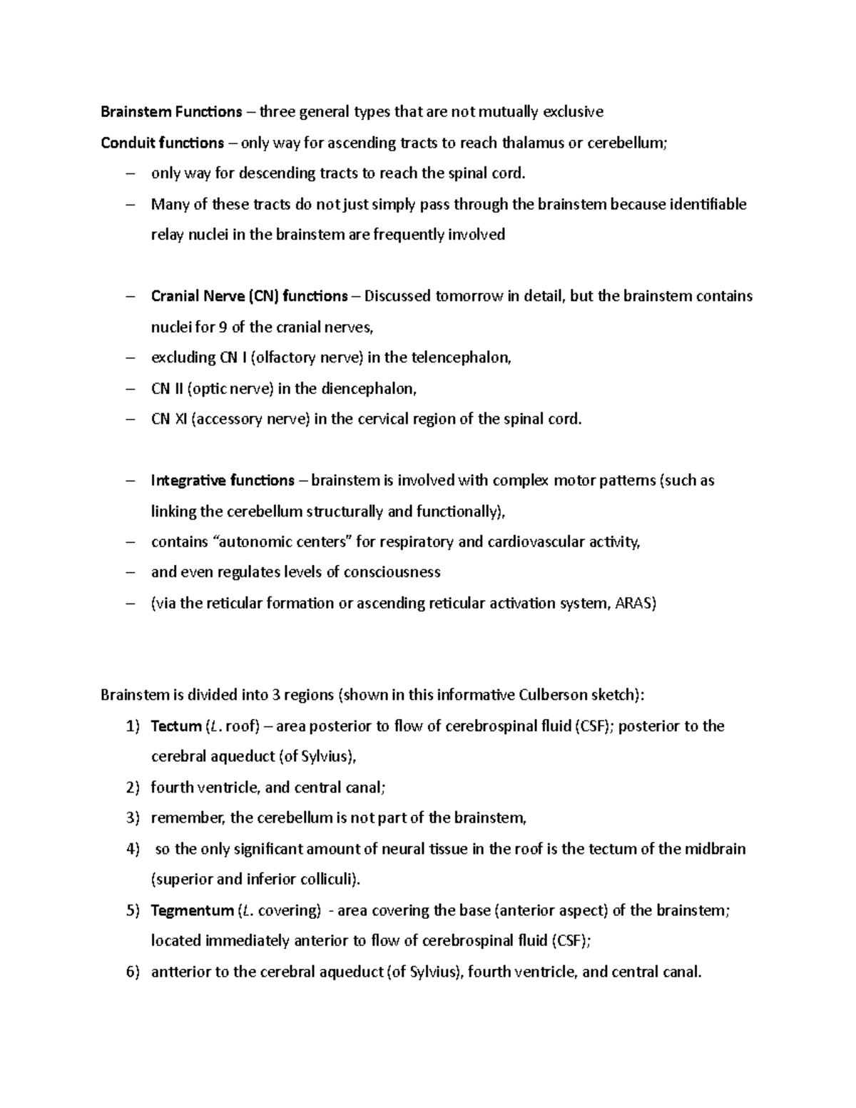 Bio101 Brainstem Functions - Brainstem Functions – three general types ...