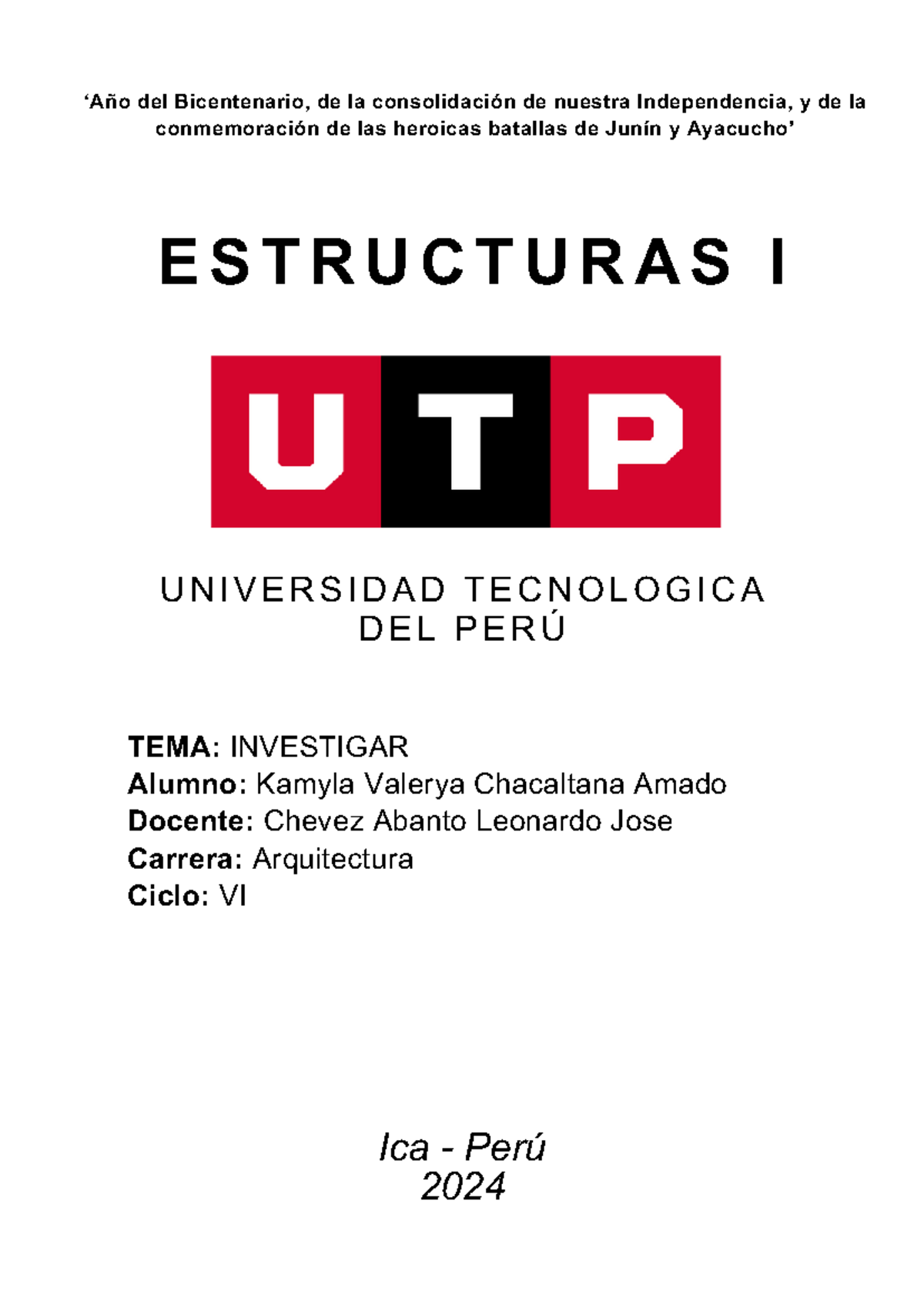 Actividad 4 - Estructuras I - E S T R U C T U R A S I ‘Año del Bicentenario, de la consolidación ...