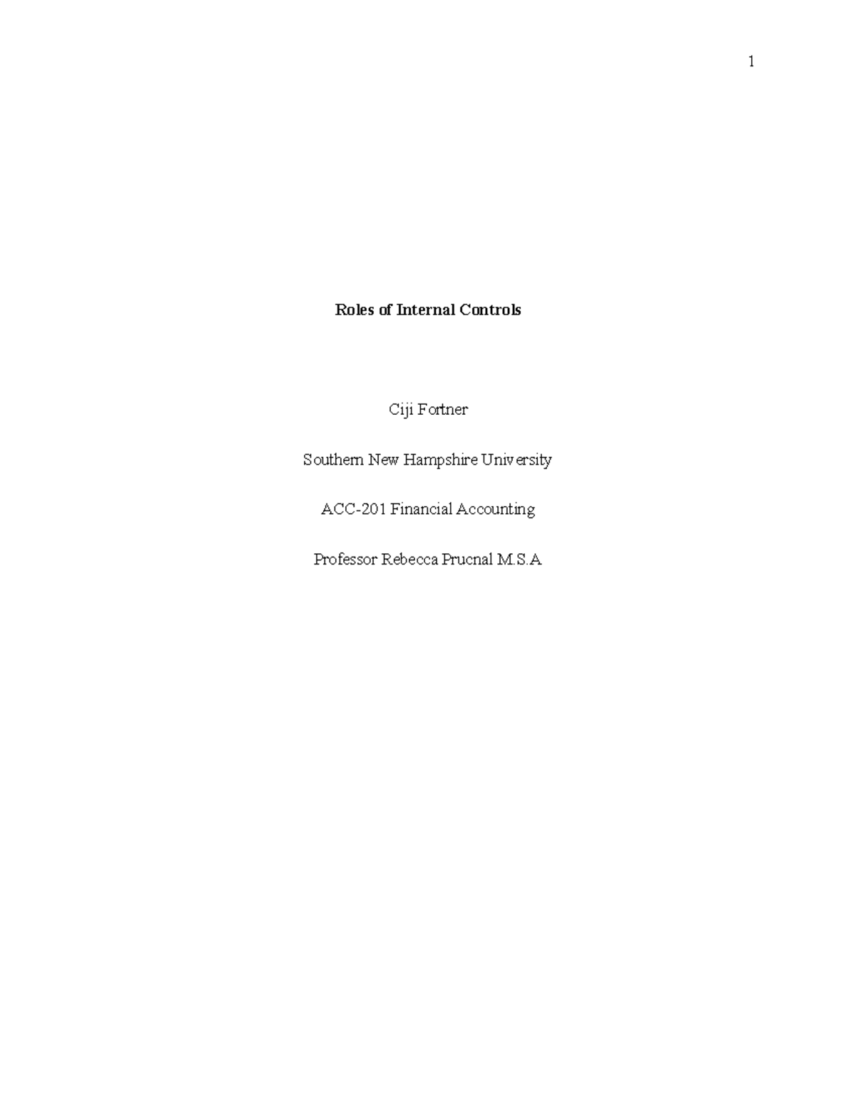 Module 4 Assignment - Roles of Internal Controls Ciji Fortner Southern New Hampshire University ...