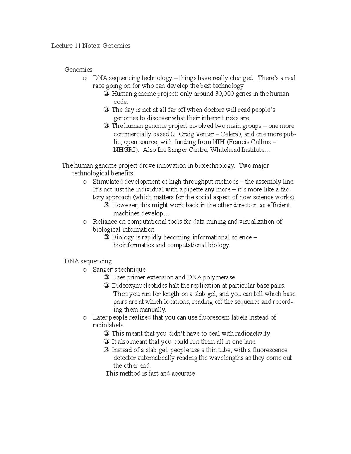 Lecture 11 notes - Lecture 11 Notes: Genomics Genomics o DNA sequencing ...