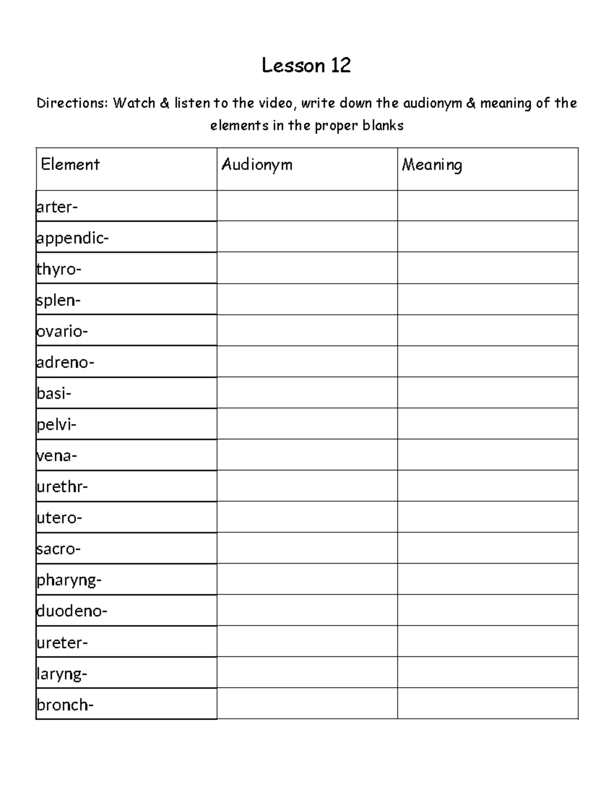 Lesson 12 - Lesson 12 Directions: Watch & listen to the video, write ...