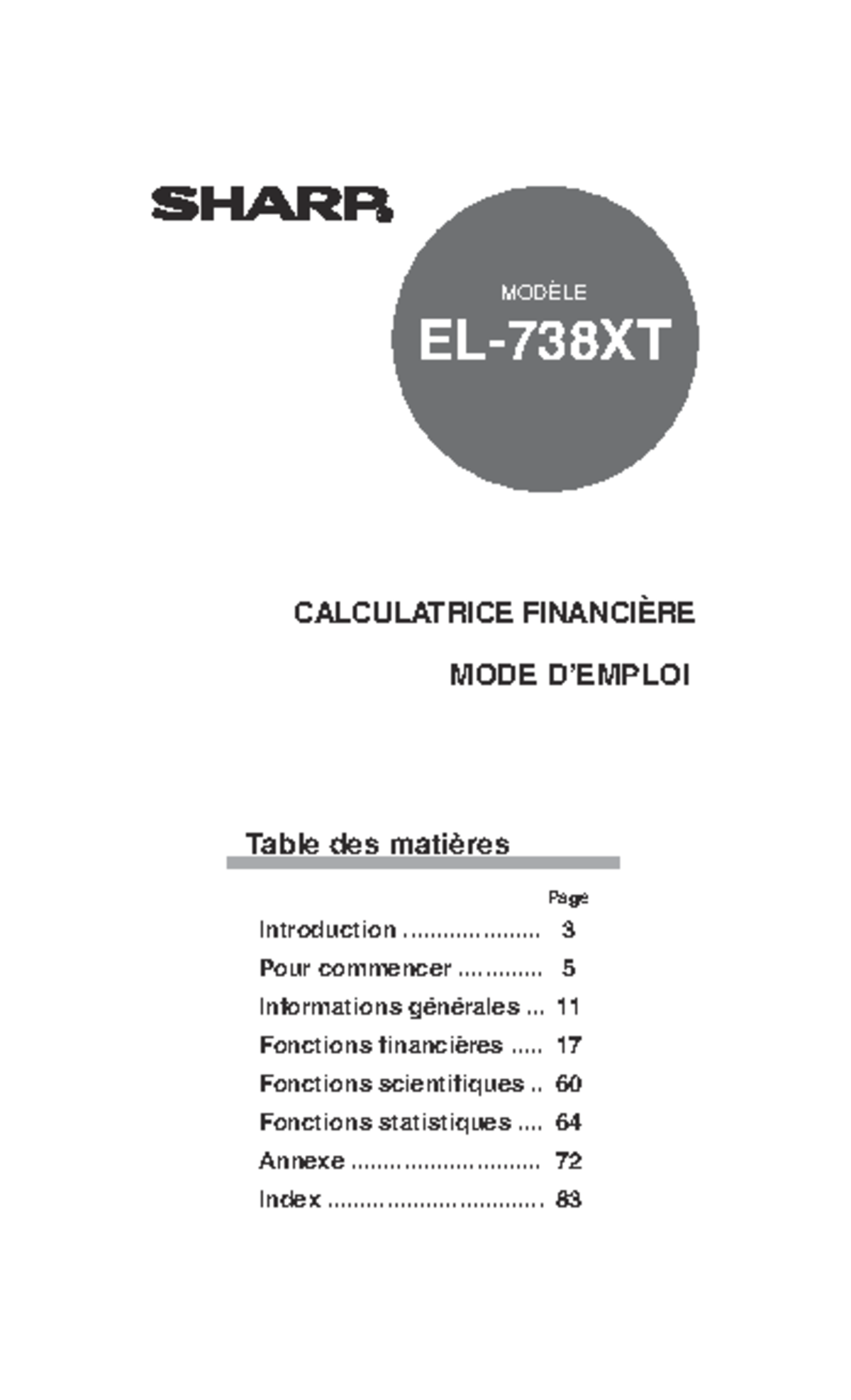Sharp 738 XT guide - MODÈLE EL-738XT CALCULATRICE FINANCIÈRE MODE D ...