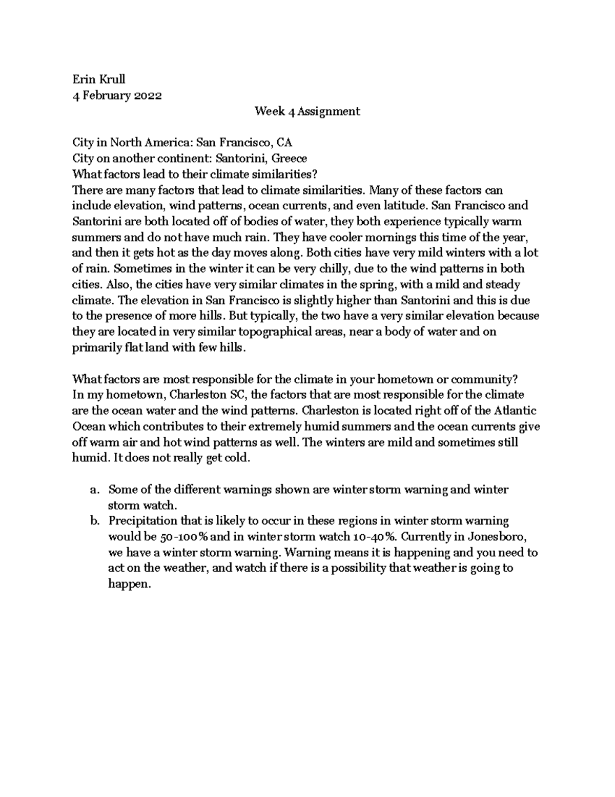 Week 4 Assignment - Erin Krull 4 February 2022 Week 4 Assignment City ...