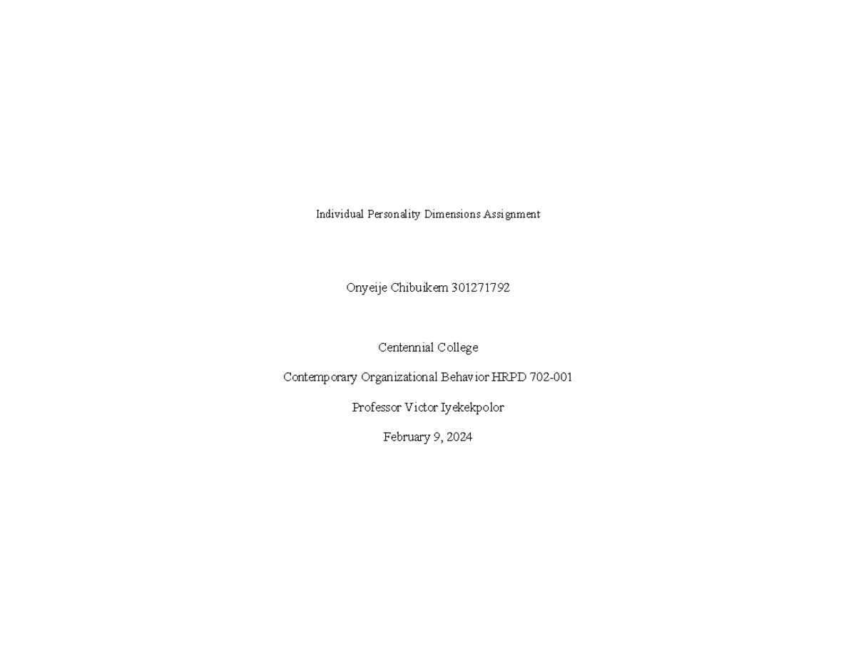 HRPD-702-Individual Dimensions Assignment Requirements - Individual Personality Dimensions - Studocu