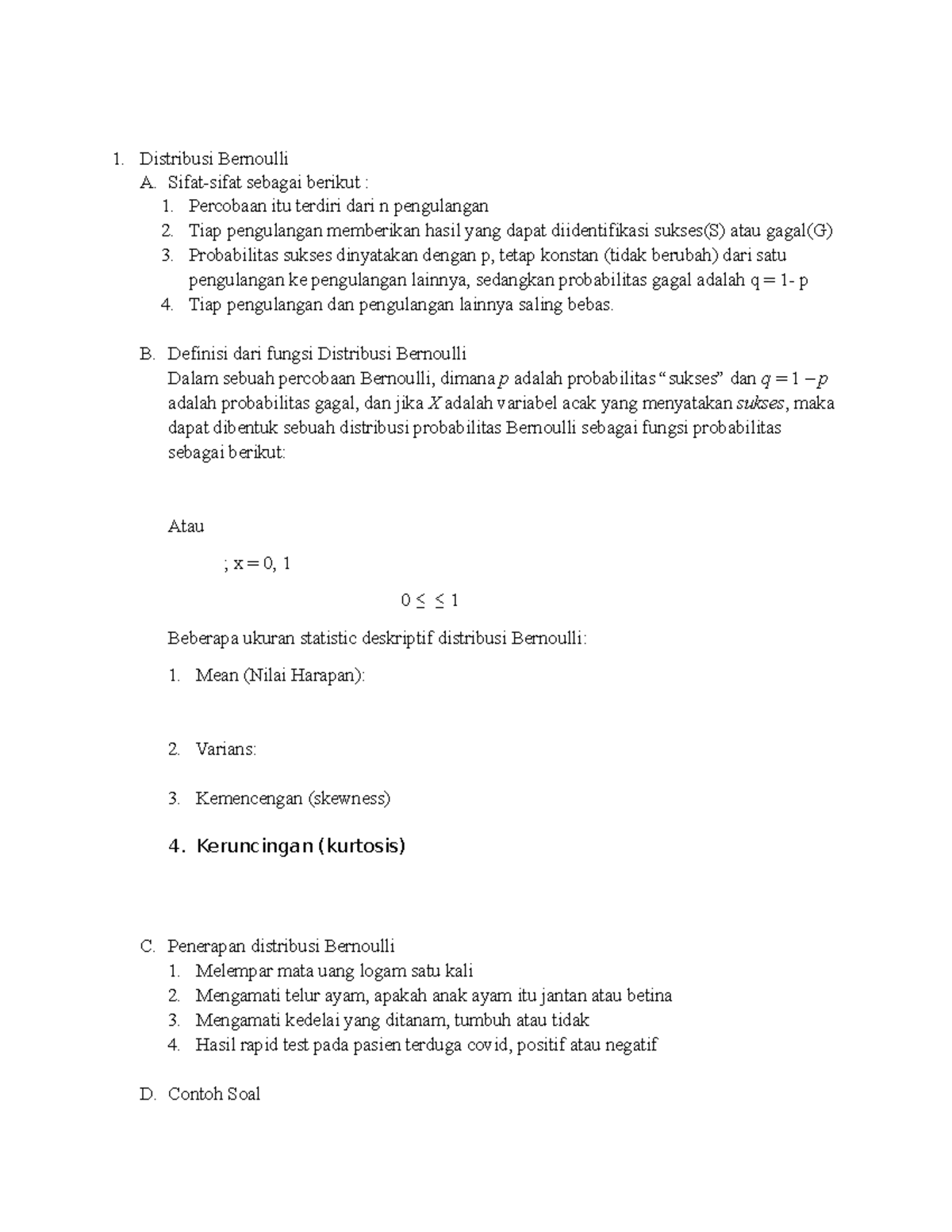 Tugas Distribusi bernoulli - Distribusi Bernoulli A. Sifat-sifat ...