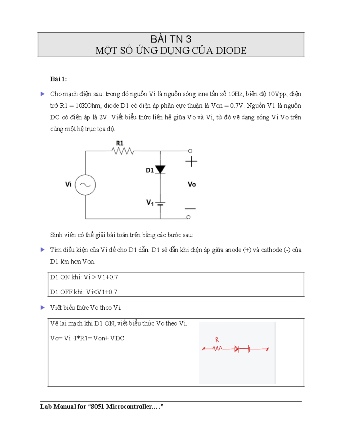 Prelab 3 - zzzzzzzzzzzzzzz - BÀI TN 3 MỘT SỐ ỨNG DỤNG CỦA DIODE Bài 1: Cho mạch điện sau: trong ...