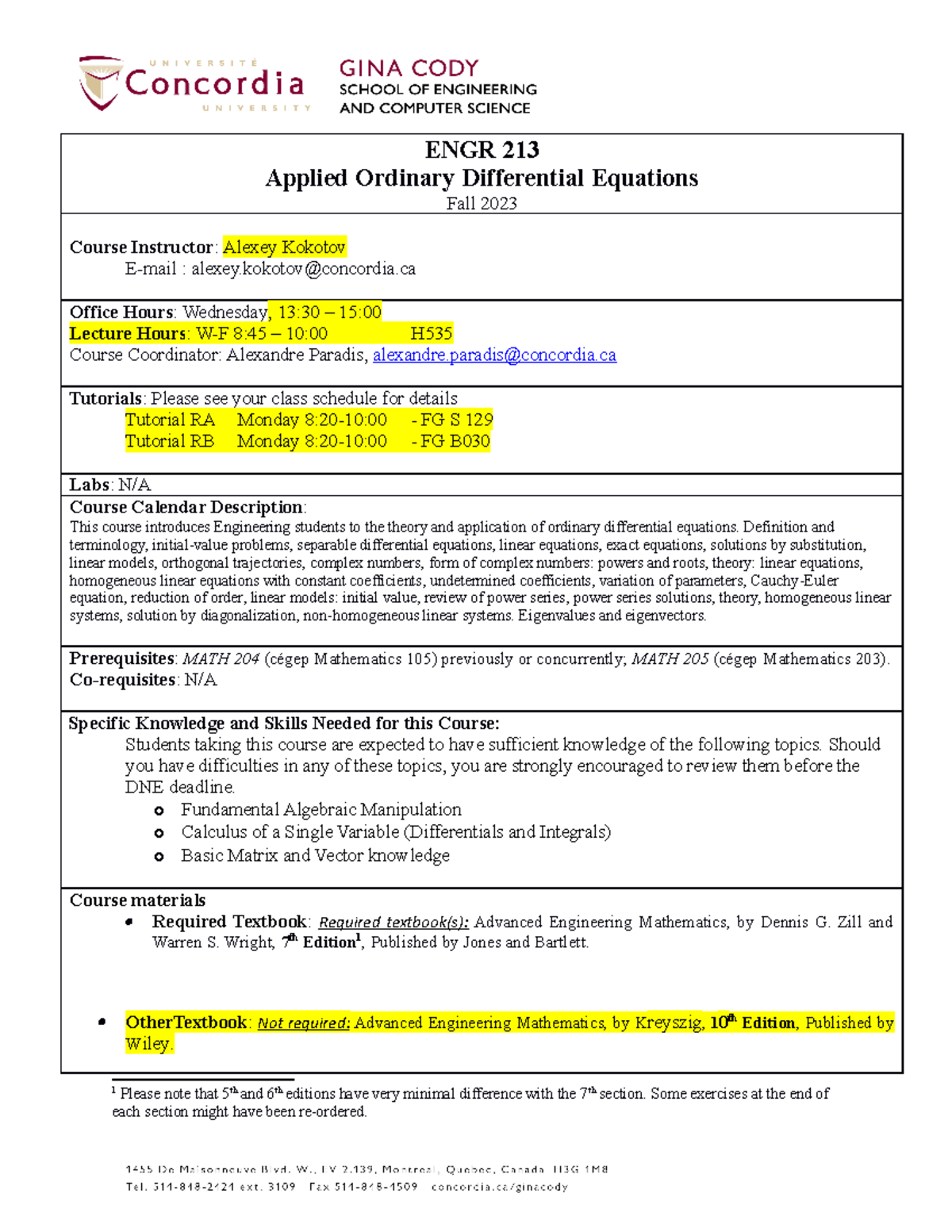 Course Outline Fall 2023-213 - ENGR 213 Applied Ordinary Differential Equations Fall 2023 Course ...