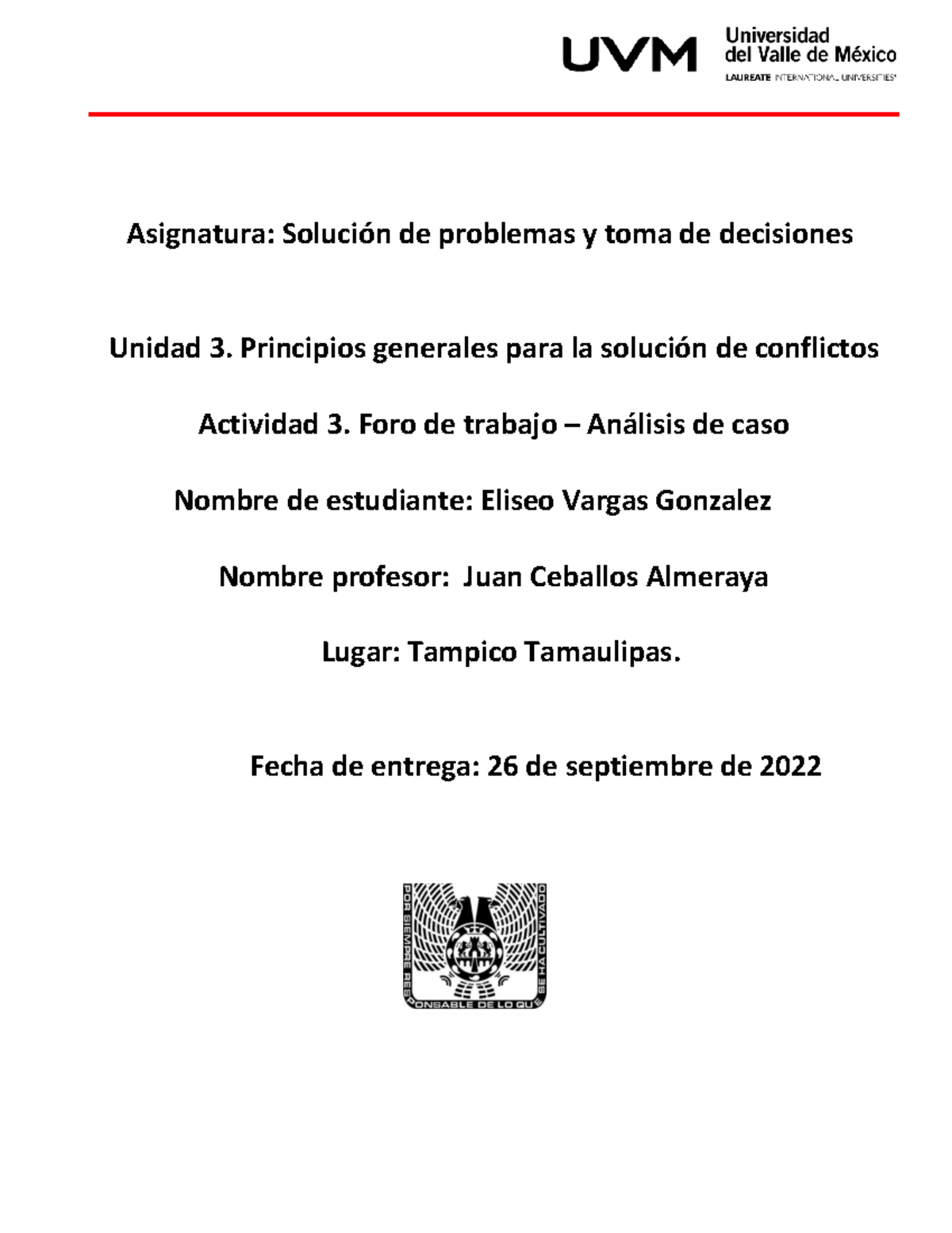 A# EVG - material de repaso - Asignatura: Solución de problemas y toma ...