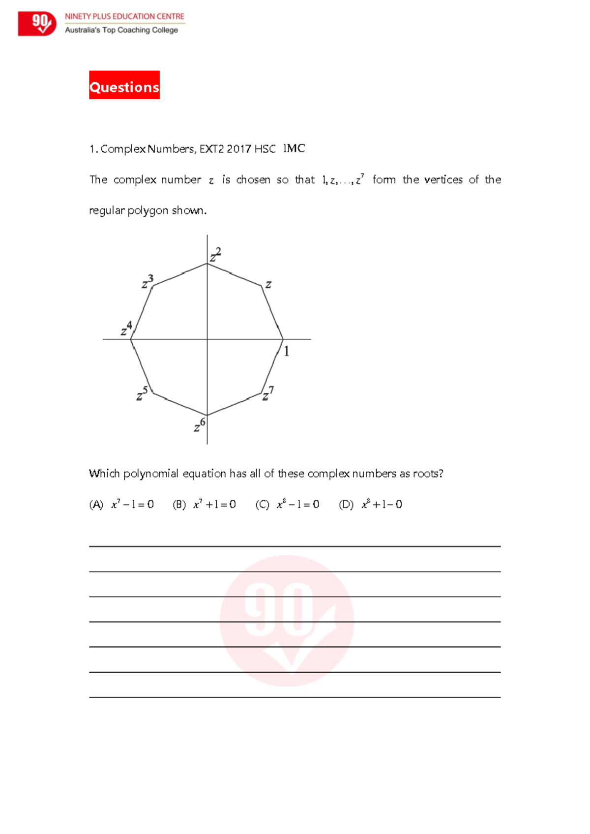 Complex 2 HSC Qs 2020 - Questions 1. Complex Numbers, EXT2 2017 HSC 1MC ...