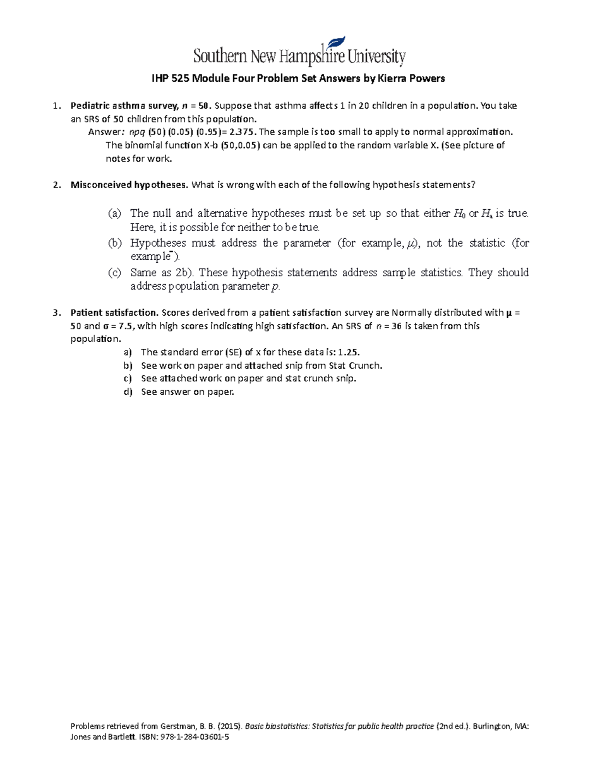 Week 4 Problem Set Answers - IHP 525 Module Four Problem Set Answers by Kierra Powers 1 ...