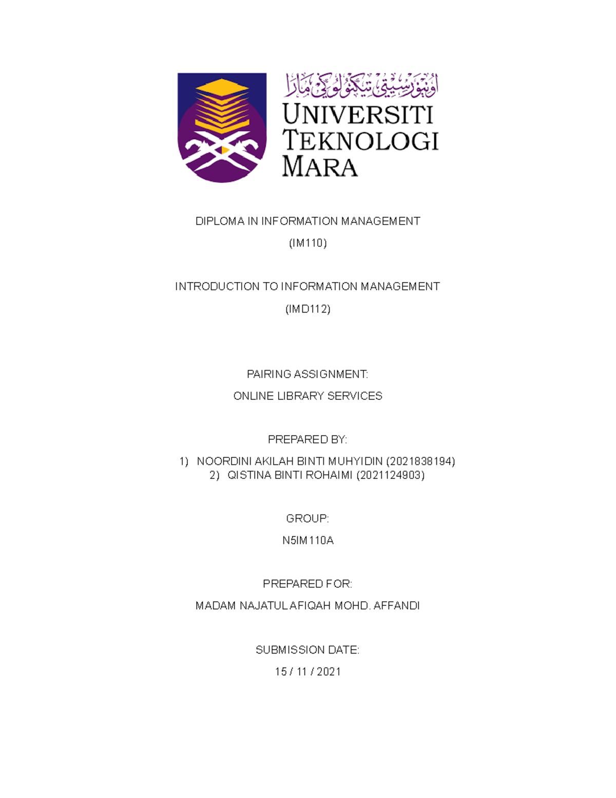 IMD112 (1st) Assignment - DIPLOMA IN INFORMATION MANAGEMENT (IM110 ...