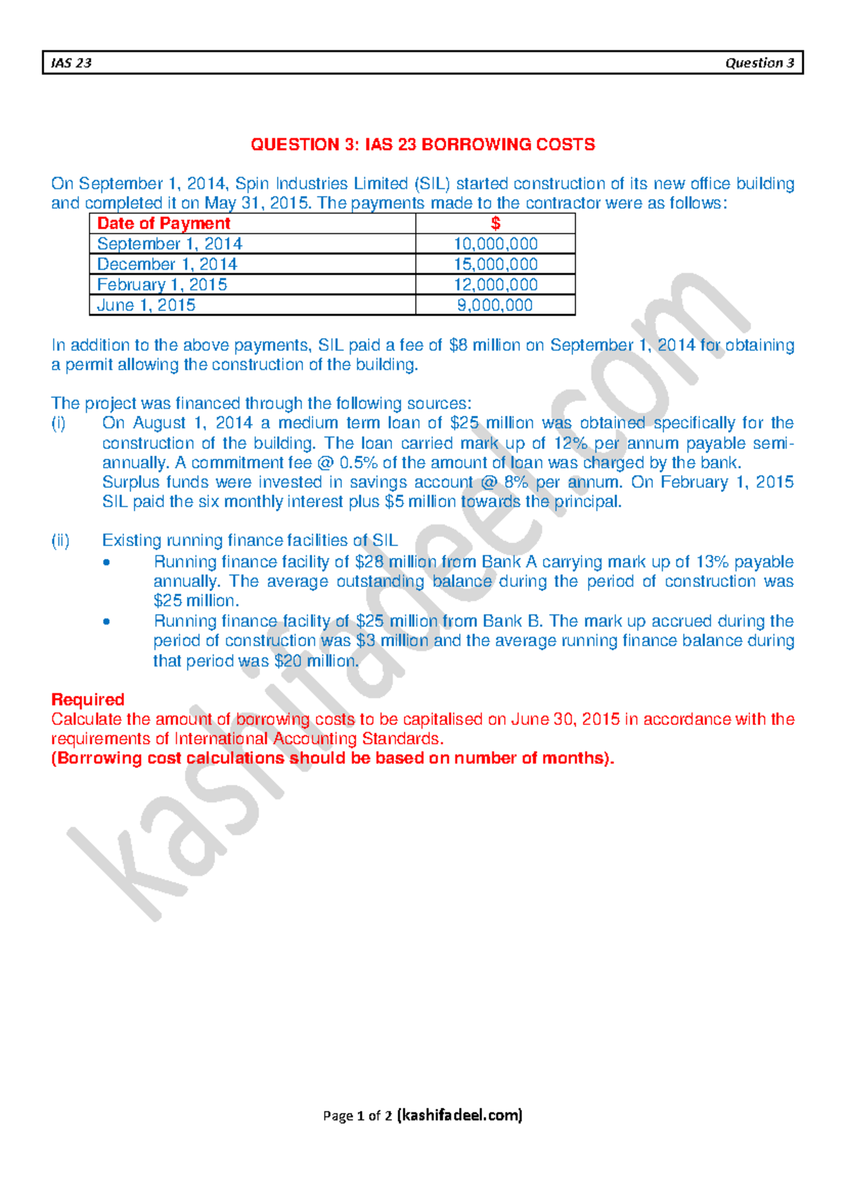 Ilide - IAS 23 Question 3 Page 1 of 2 (kashifadeel) QUESTION 3: IAS 23 ...