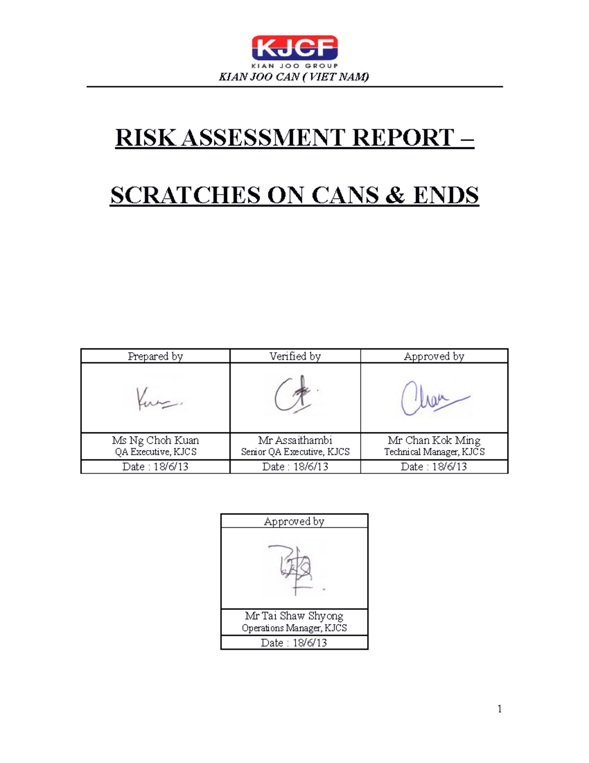 Risk Assessment Report - Scratches on can kjcv - RISK ASSESSMENT REPORT ...