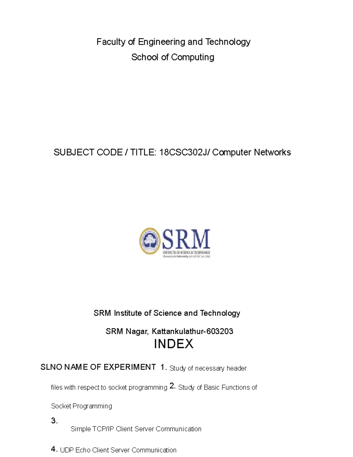 18CSC302J Computer Networks lab manual odd 2022 23 230717 124505 - Faculty of Engineering and ...