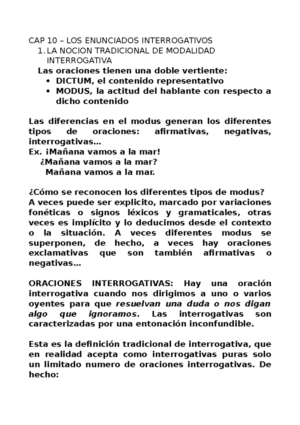 Cap. 10 Los enunciados interrogativos - CAP 10 – LOS ENUNCIADOS INTERROGATIVOS 1. LA NOCION ...