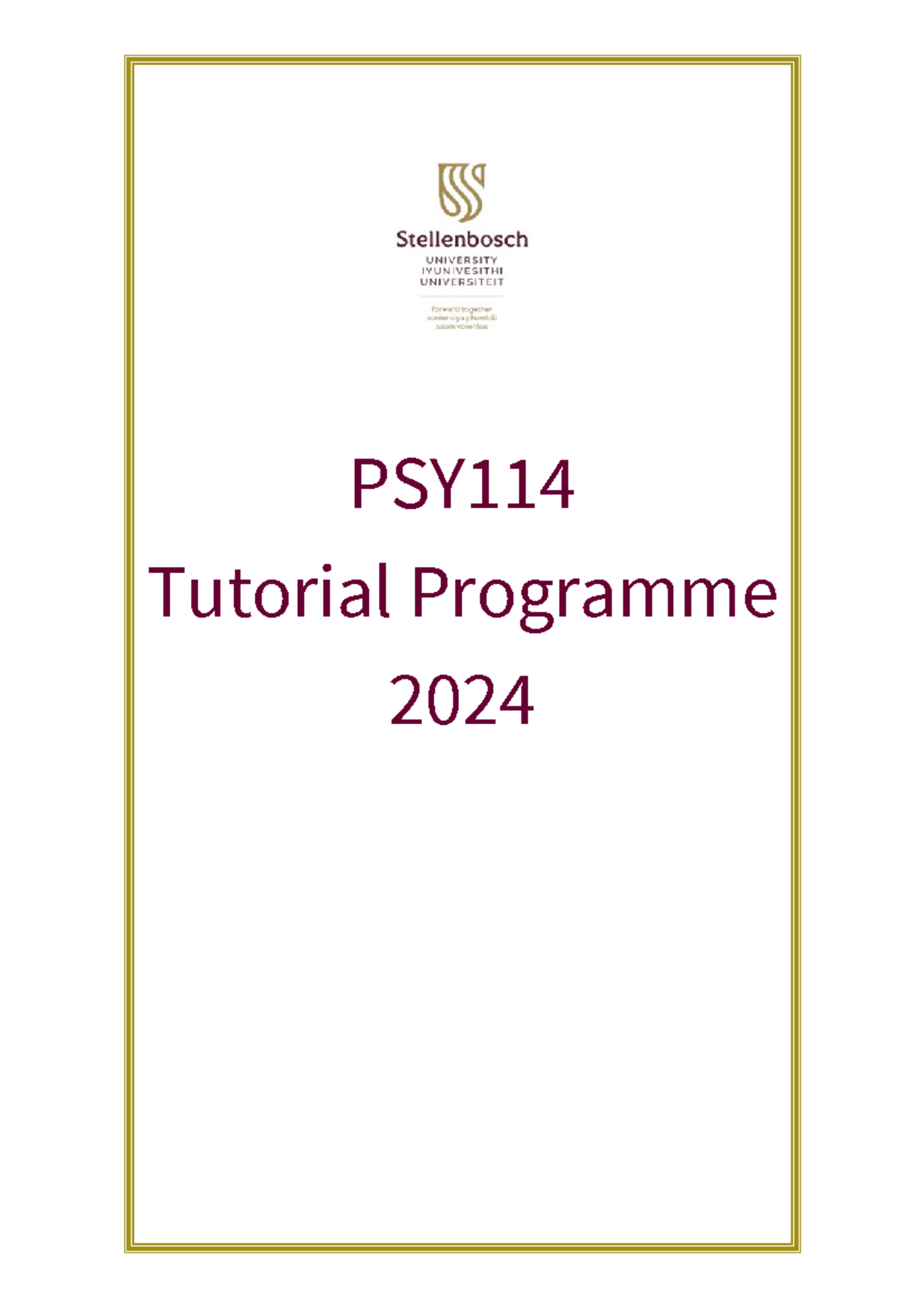Psychology 114 Tutorial Programme 2024 Full Eng - PSY 114 Tutorial ...