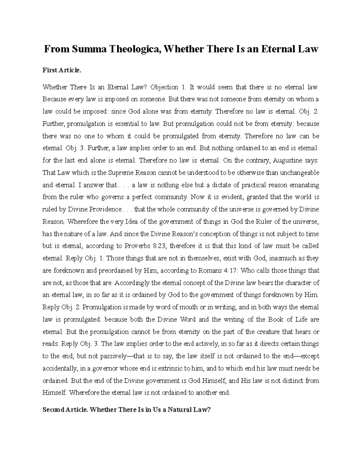 From Summa Theologica, First Part of the Second Part - From Summa ...