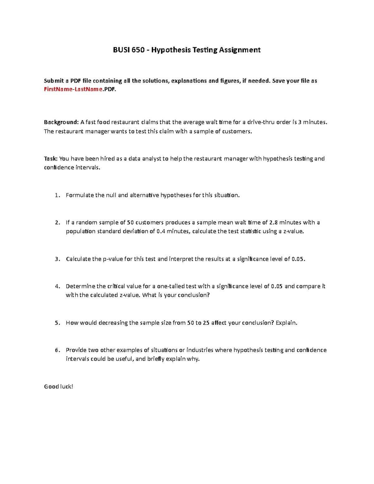 Assignment Hypothesis Testing Busi 650 Hypothesis Tes Ng Assignment Submit A Pdf File