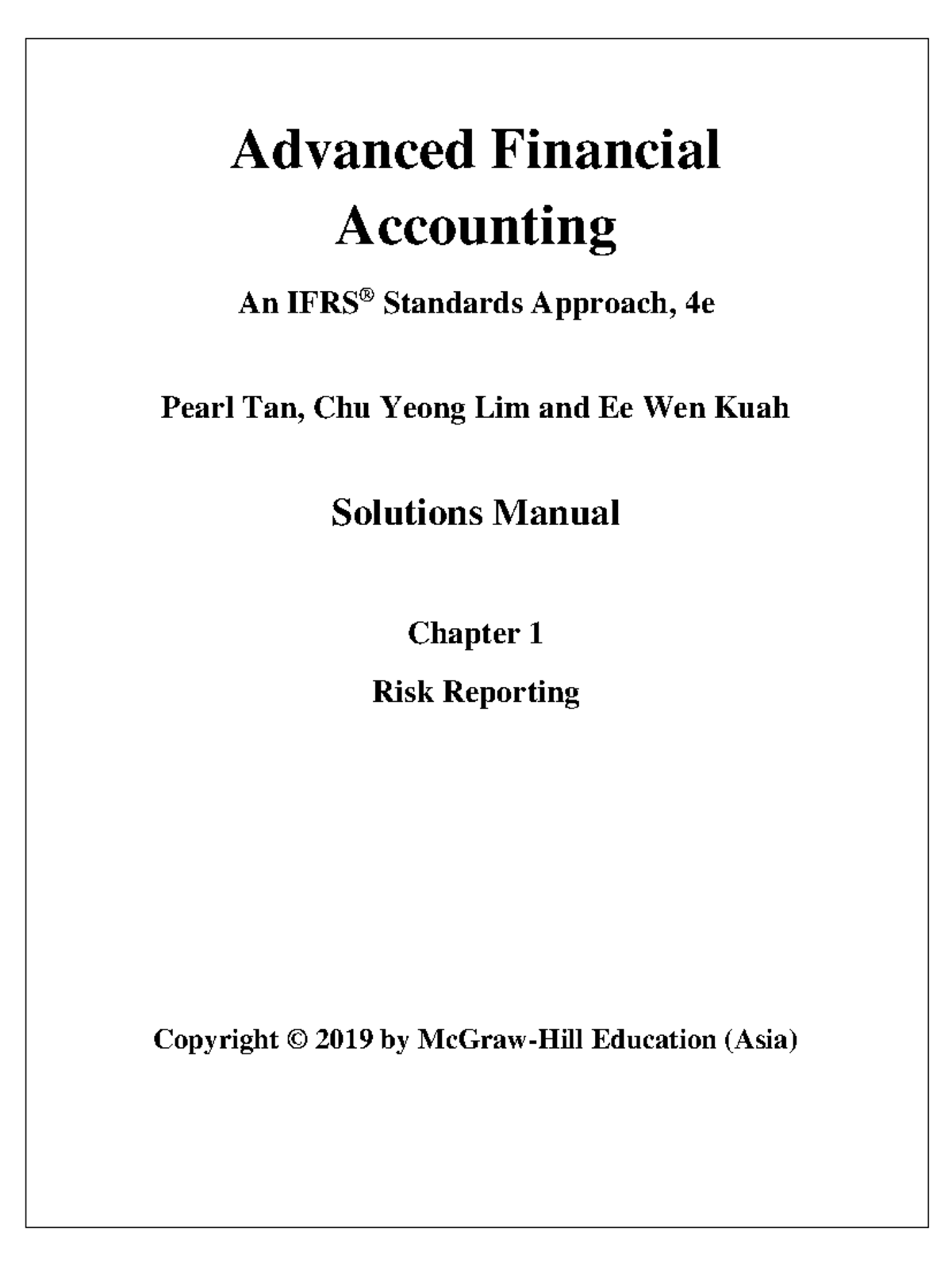 AFA 4e SM Chap01 - Advanced Financial Accounting An IFRS ® Standards Approach, 4e Pearl Tan, Chu ...