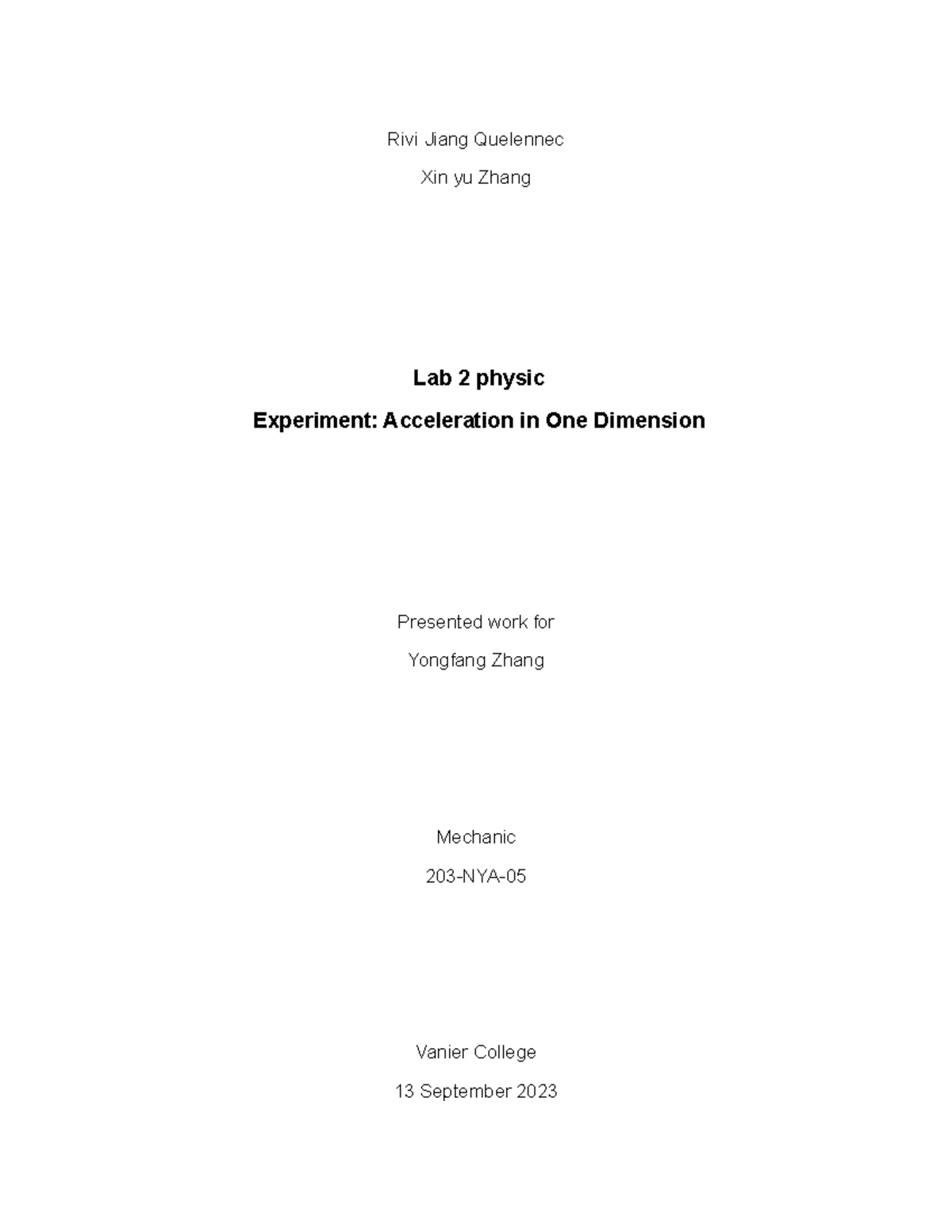 Appendix II Formal Lab report template - Rivi Jiang Quelennec Xin yu ...