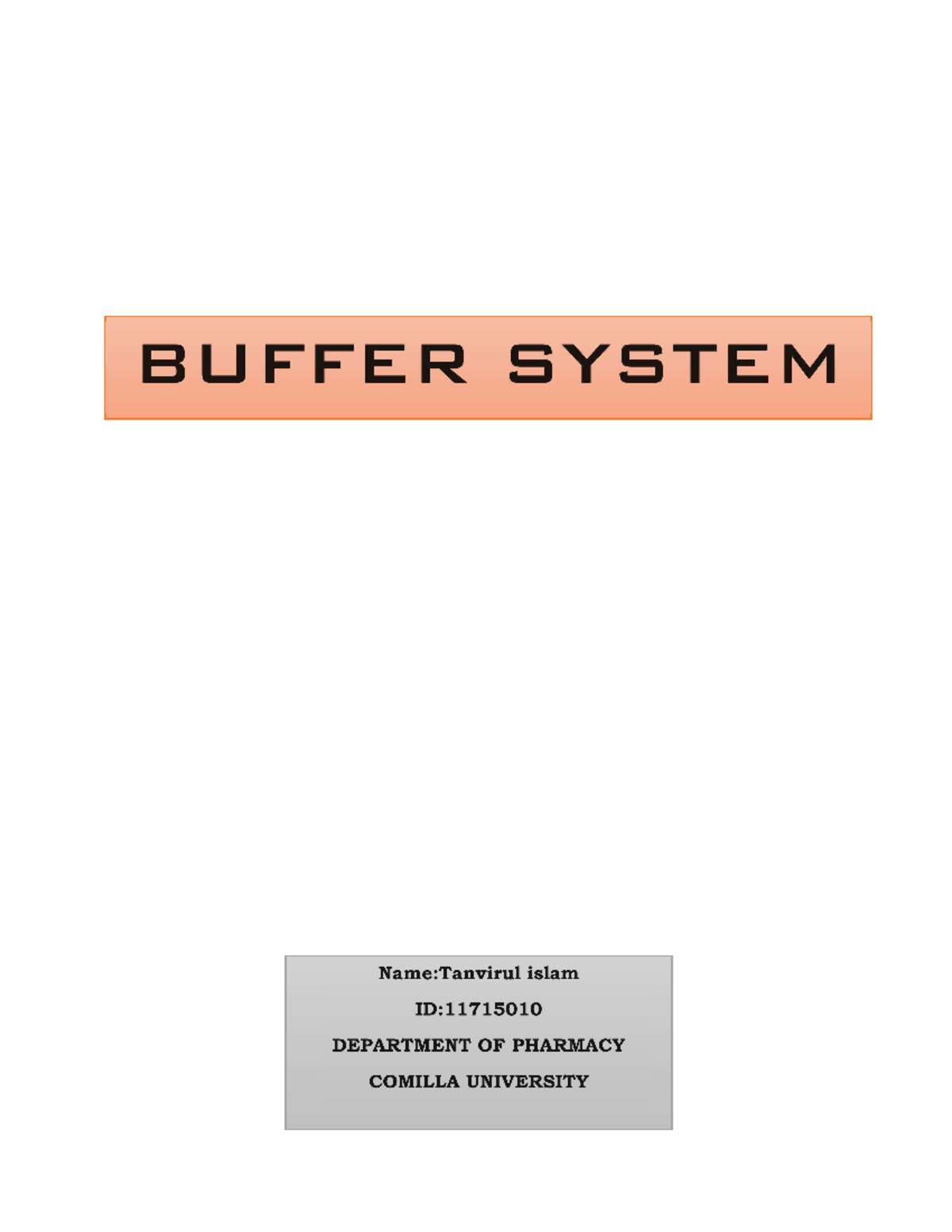 Buffer system p - an assignment that had to submitted by me - Contents ...