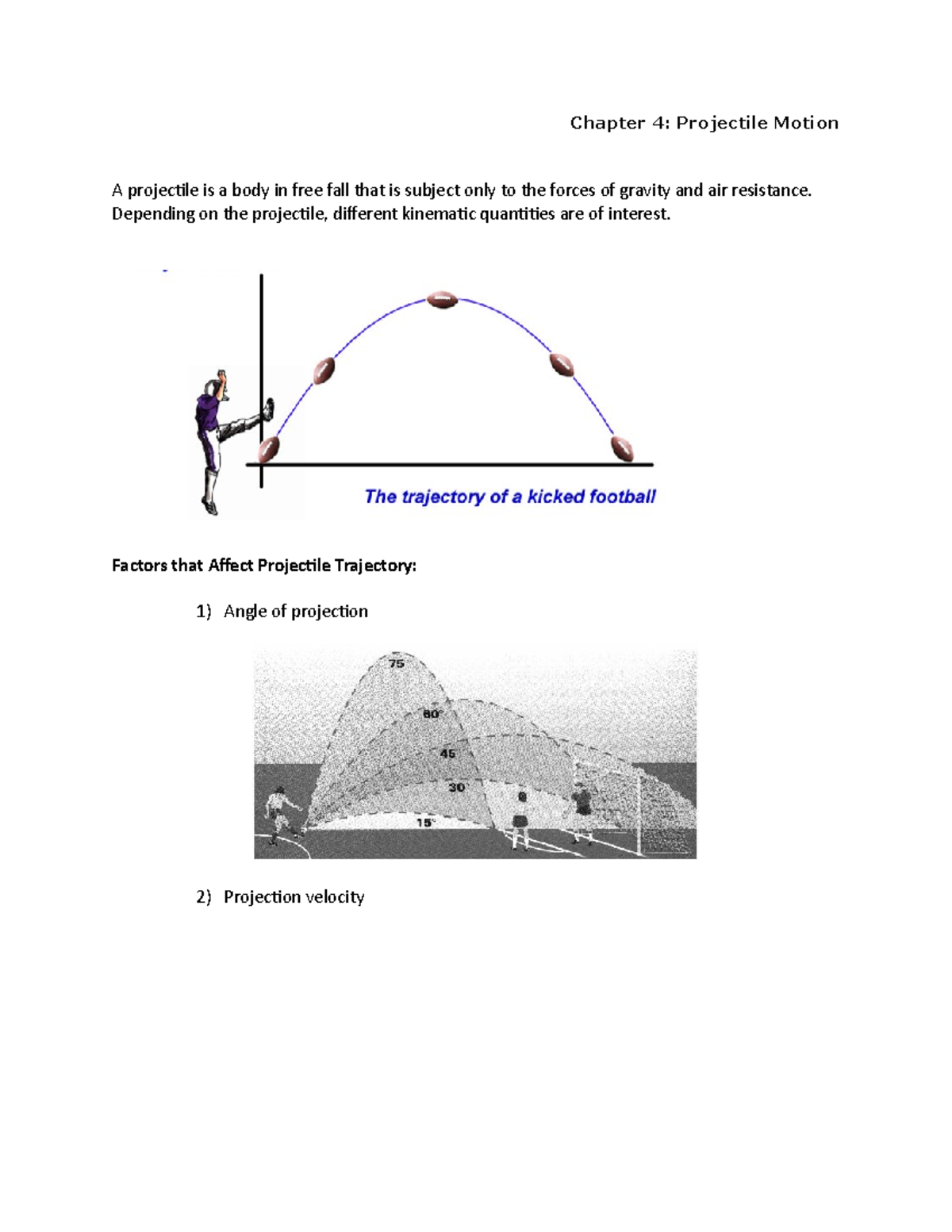 Chapter 4 projectile - Chapter 4: Projectile Motion A projectile is a ...