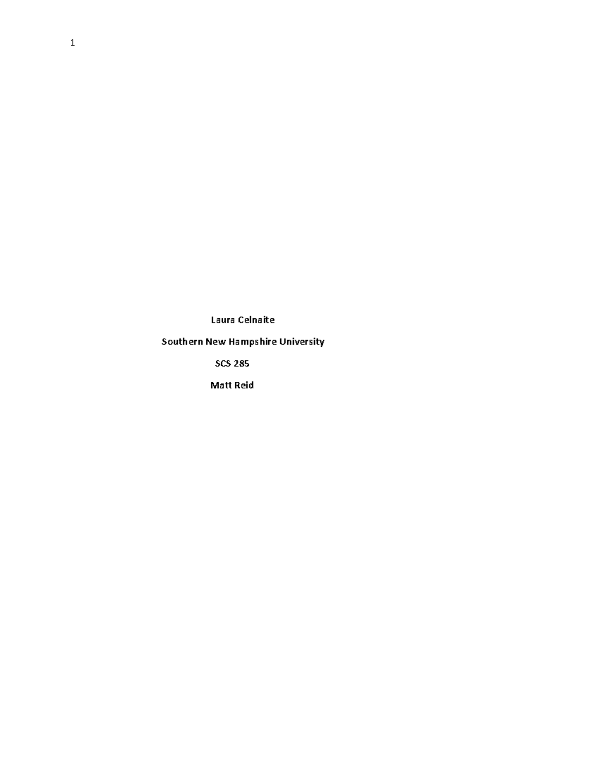 Methodologies Assignment 1 Laura Celnaite Southern New Hampshire University Scs 285 Matt