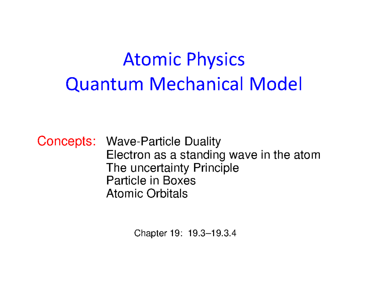 8-The Atom-Quantum Model-Ave - Atomic Physics Quantum Mechanical Model ...