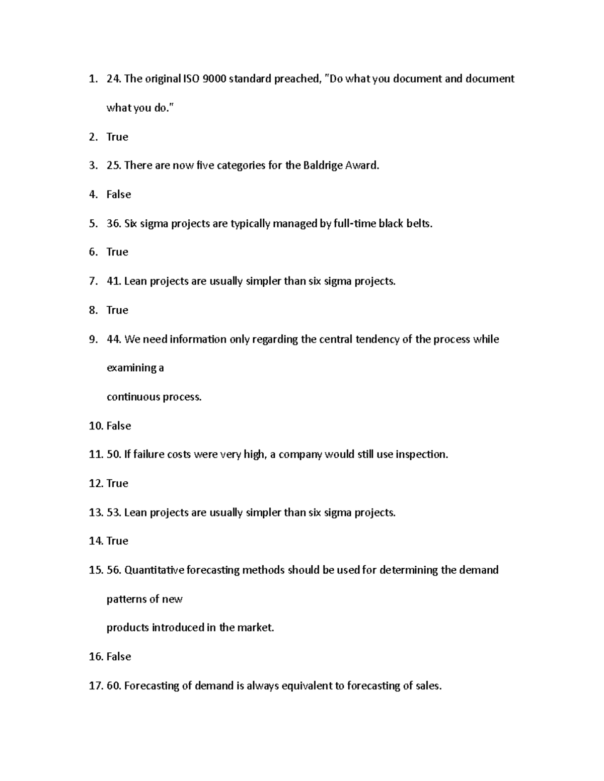 Busmgt 240 21 - notes - The original ISO 9000 standard preached, "Do ...