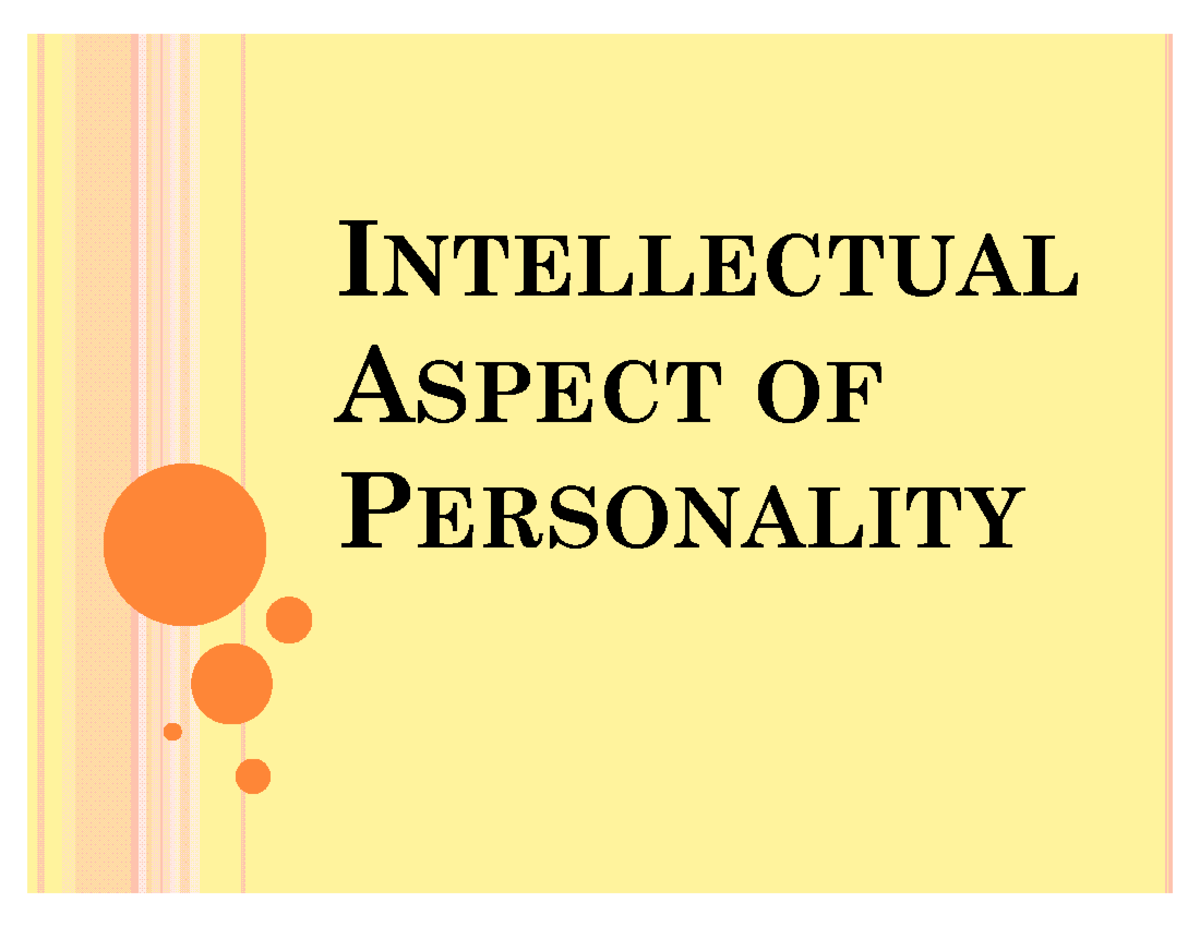 82684018 Intellectual Aspect of Personality - sx ivvig ev e ig yp i ...