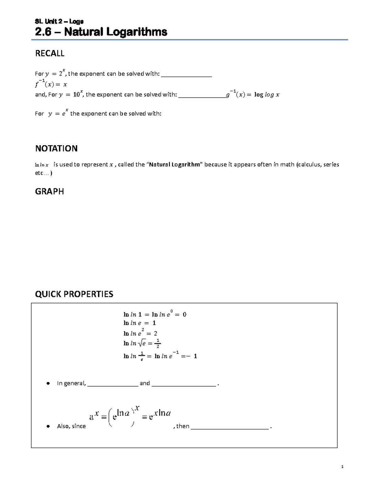 Math functions stufff - SL Unit 2 – Logs 2 – Natural Logarithms[Type text] [Type text] RECALL ...