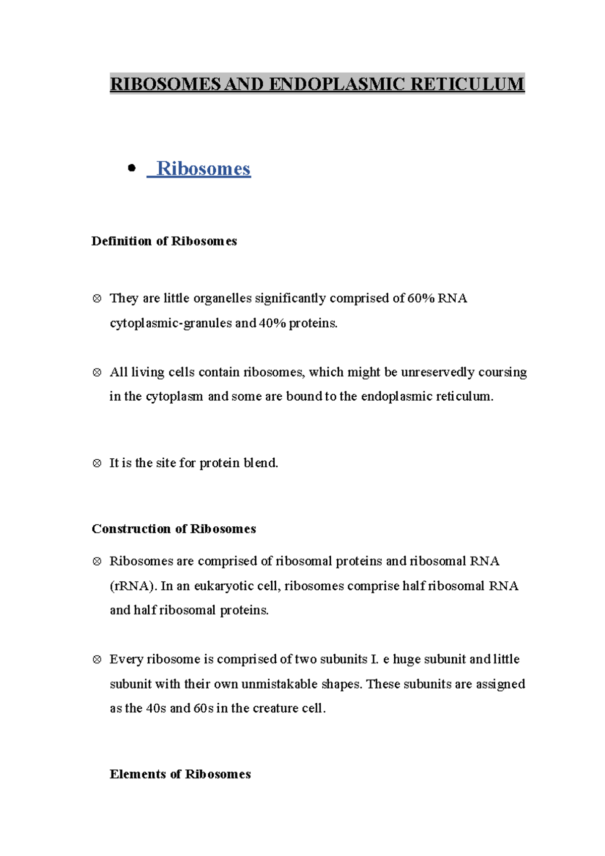 Ribosomes AND Endoplasmic Reticulum - RIBOSOMES AND ENDOPLASMIC ...