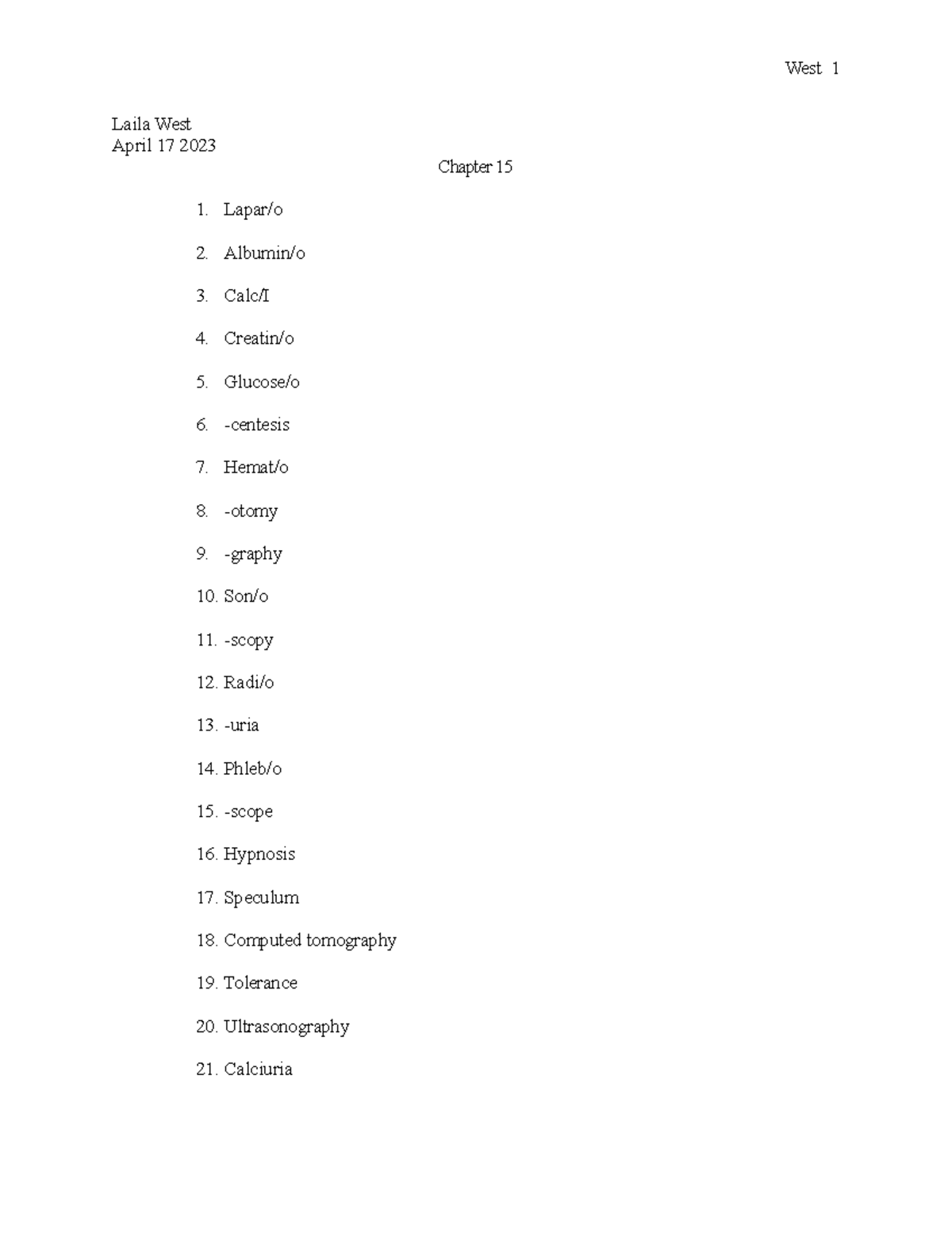 Chapter 15 medical terminology - Laila West April 17 2023 Chapter 15 ...