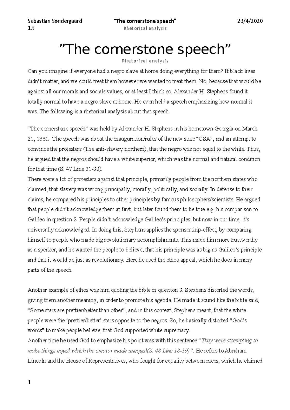 Rhetorical analysis of "The Cornerstone speech" 12-tal - Sebastian ...