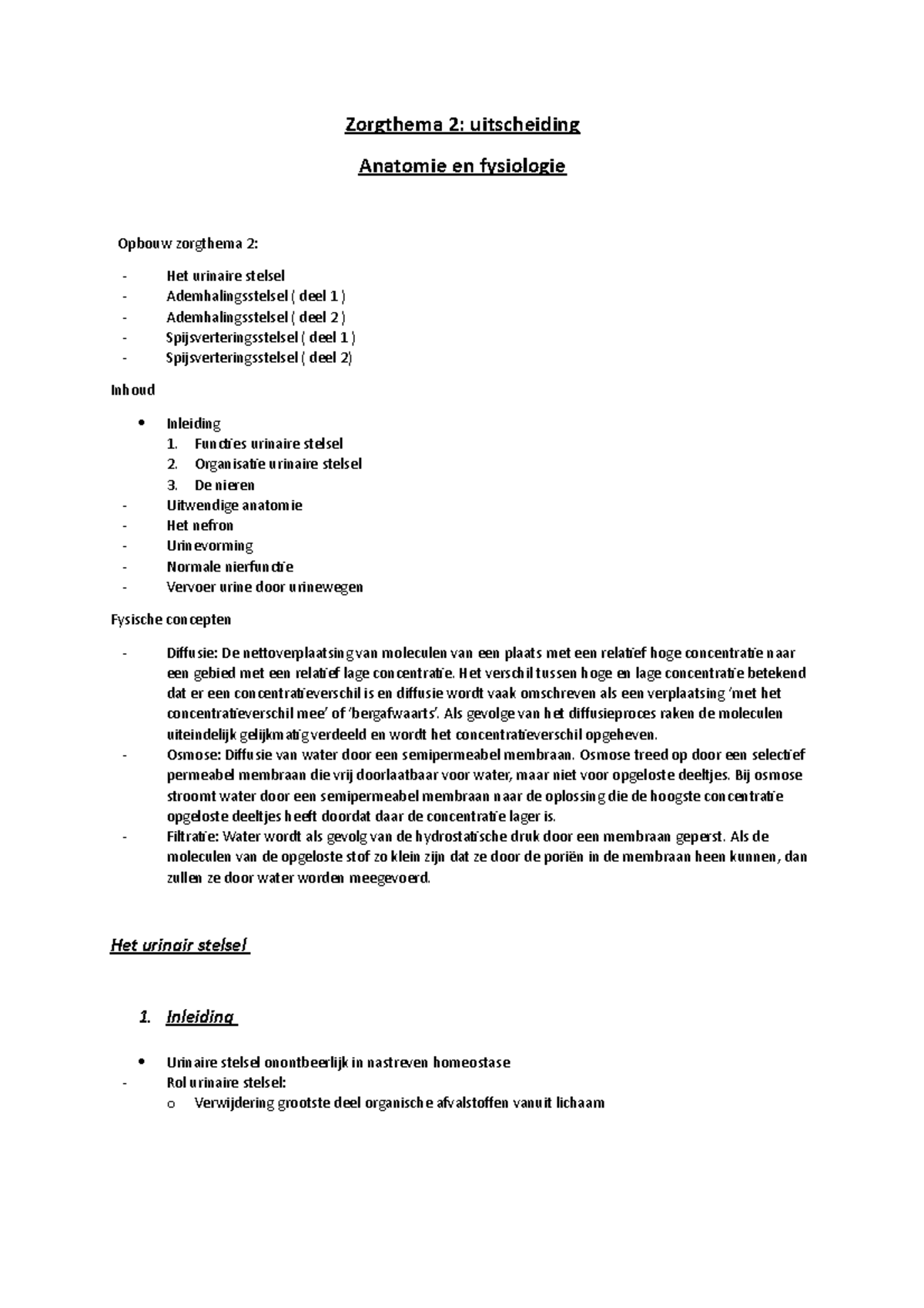 Anatomie uischeiding - Zorgthema 2: uitscheiding Anatomie en fysiologie ...