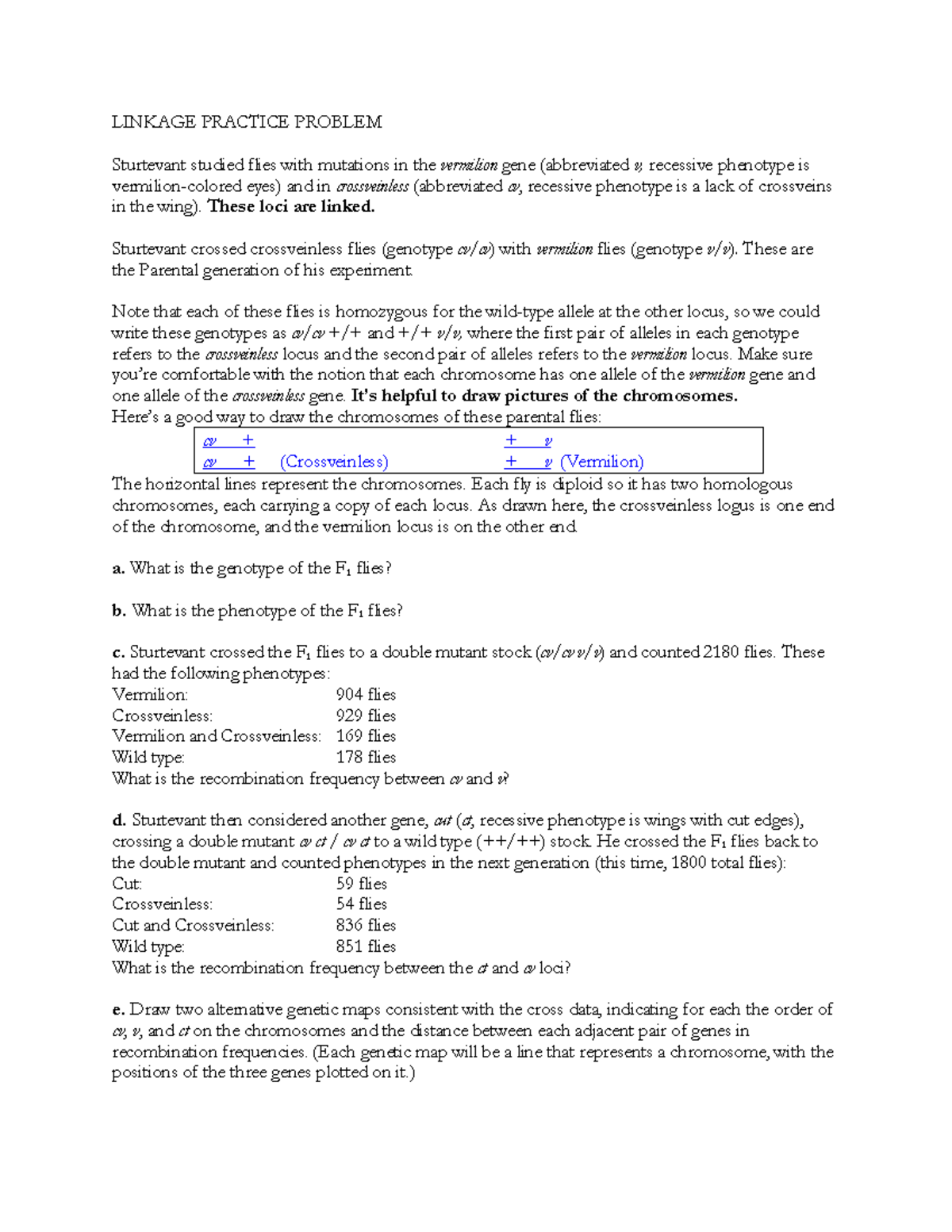 Linkage Practice Problem - LINKAGE PRACTICE PROBLEM Sturtevant studied ...