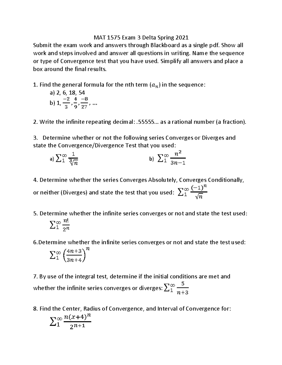 Exam 3 Delta - dr g - MAT 1575 Exam 3 Delta Spring 2021 Submit the exam ...