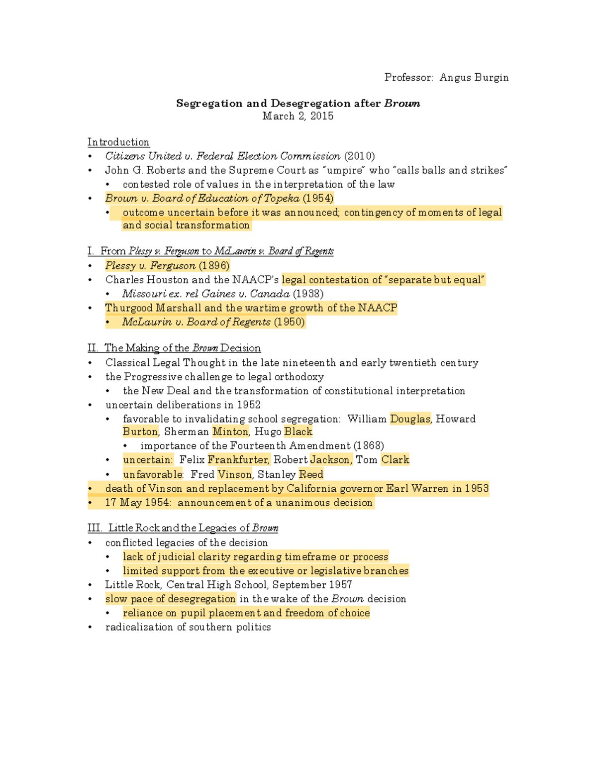 Lecture 11 - Professor: Angus Burgin Segregation and Desegregation ...