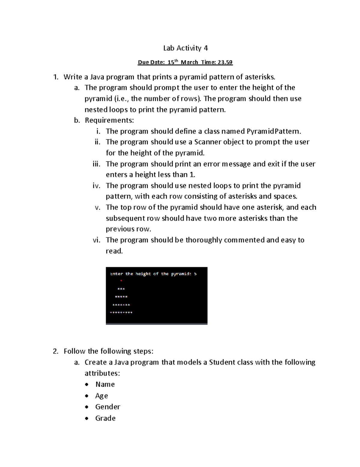 Lab Activity 4 - Assignments - Lab Activity 4 Due Date: 15th March Time: 23. Write a Java ...